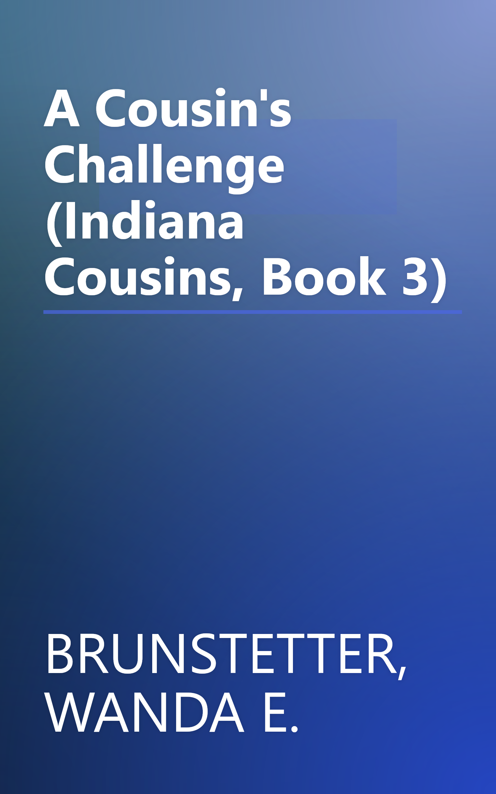 A Cousin's Challenge (Indiana Cousins, Book 3) book cover