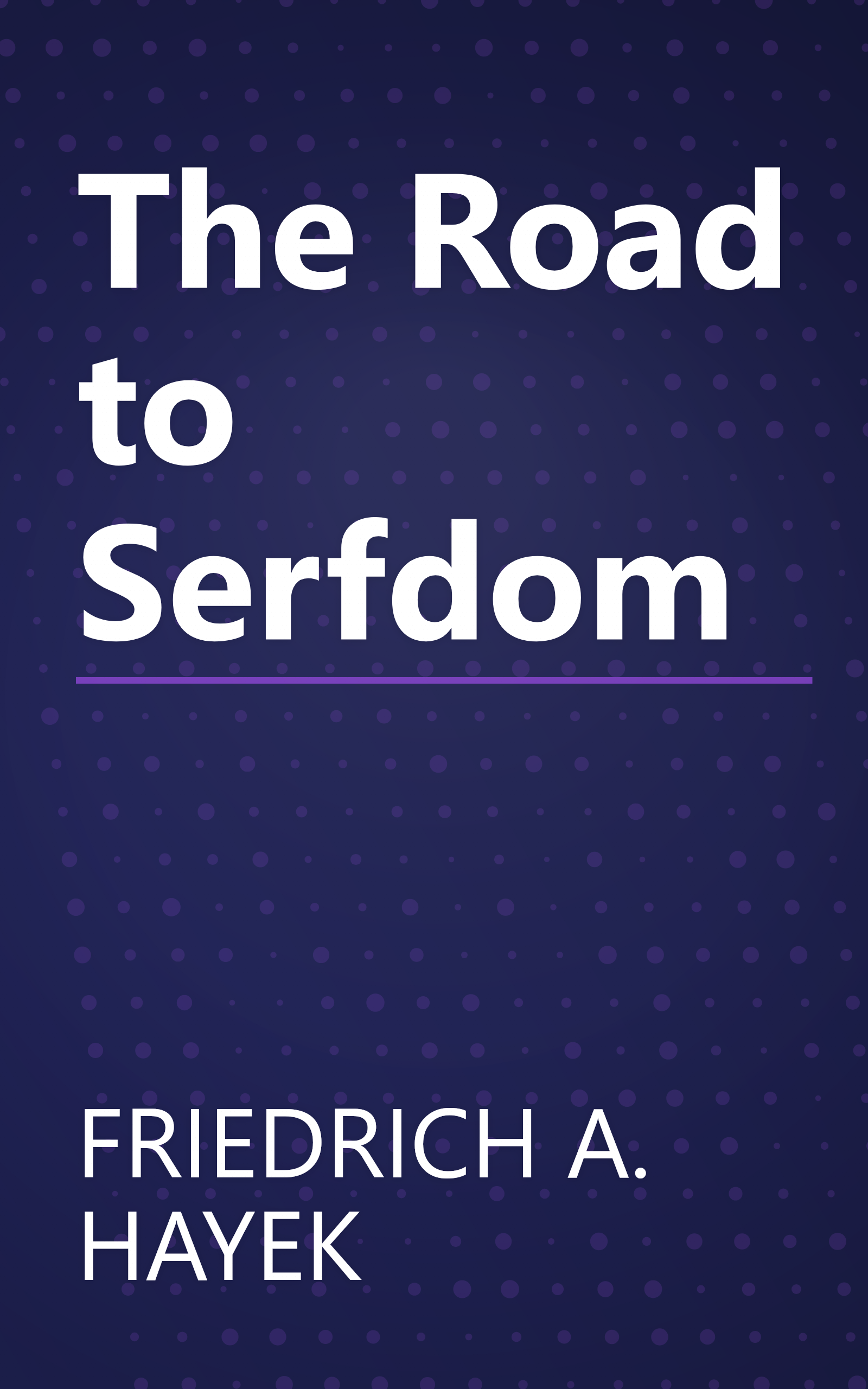 The Road to Serfdom book cover