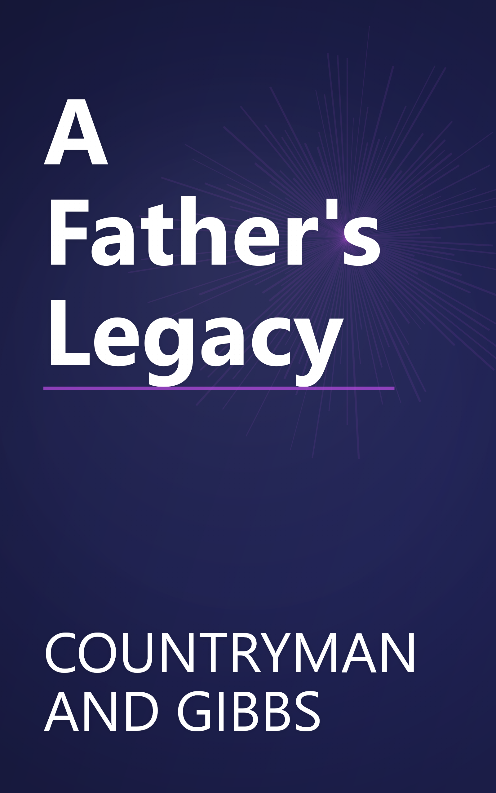 A Father's Legacy book cover