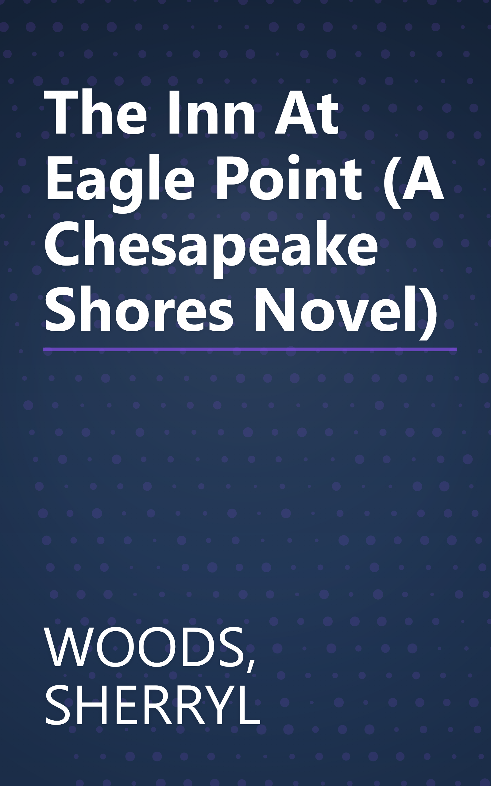 The Inn At Eagle Point (A Chesapeake Shores Novel) book cover