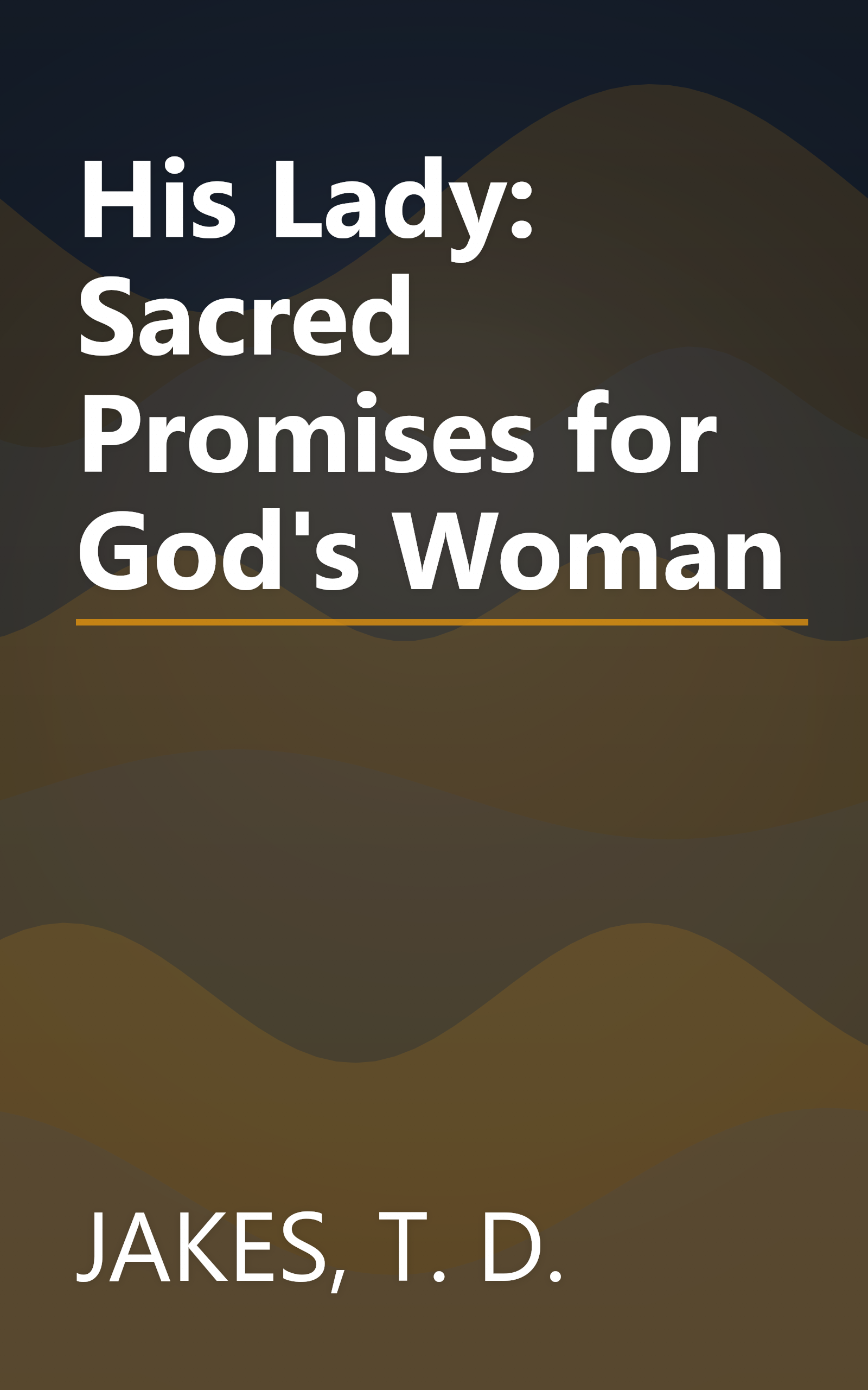 His Lady: Sacred Promises for God's Woman book cover