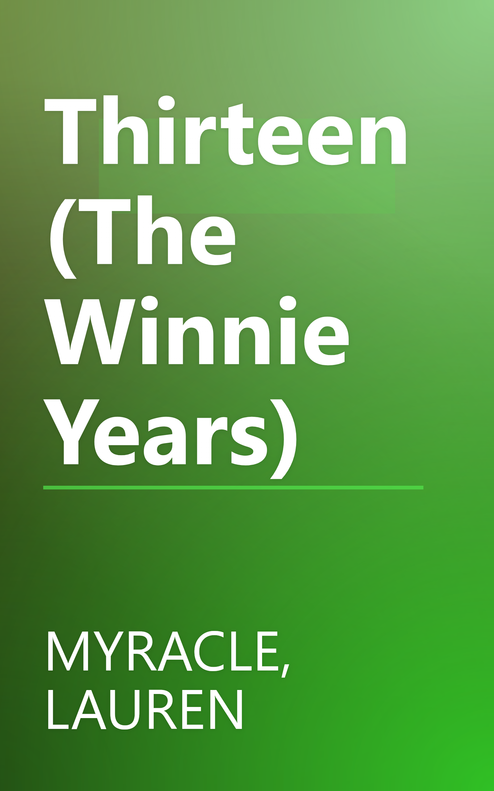 Thirteen (The Winnie Years) book cover