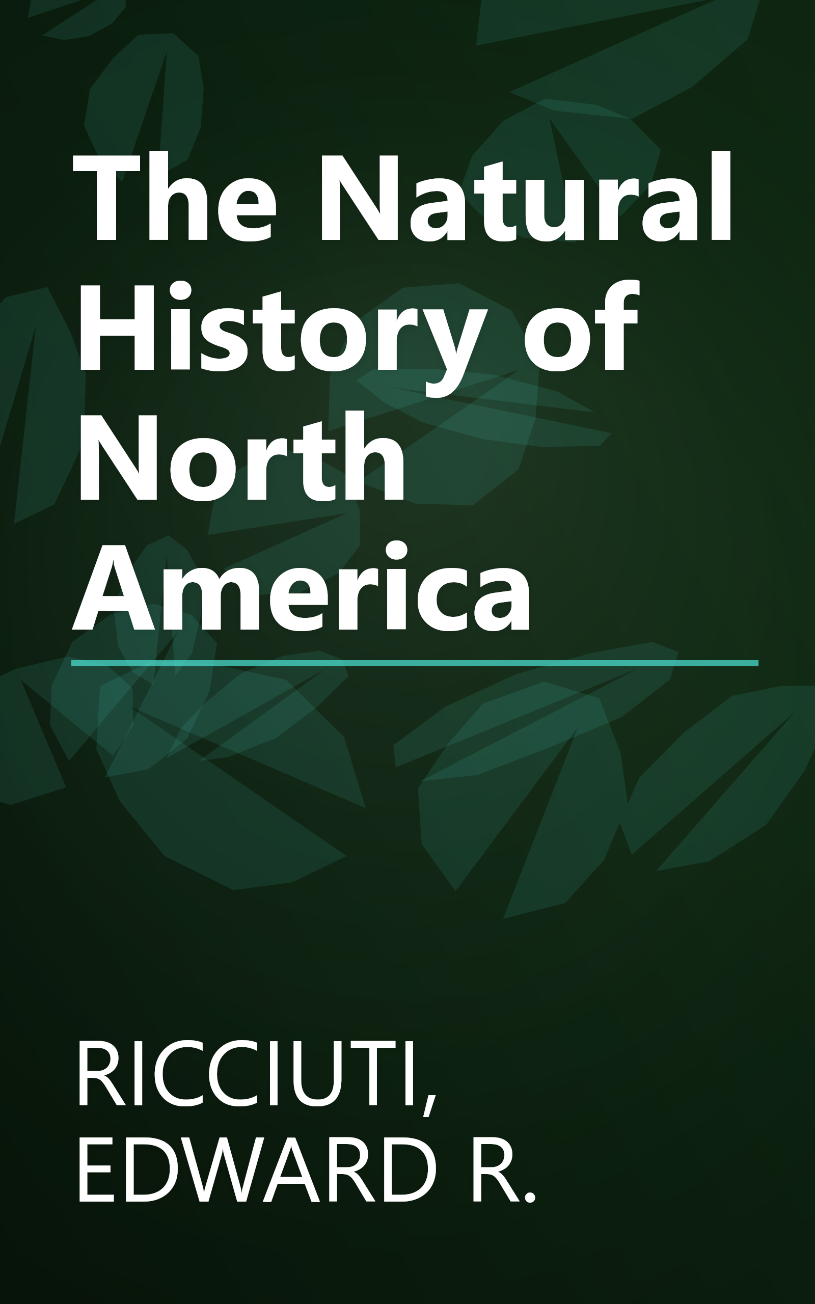 The Natural History of North America book cover