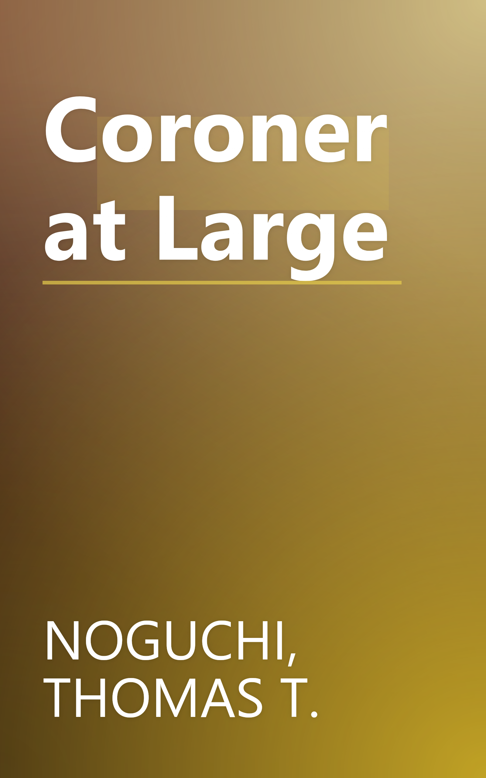 Coroner at Large book cover