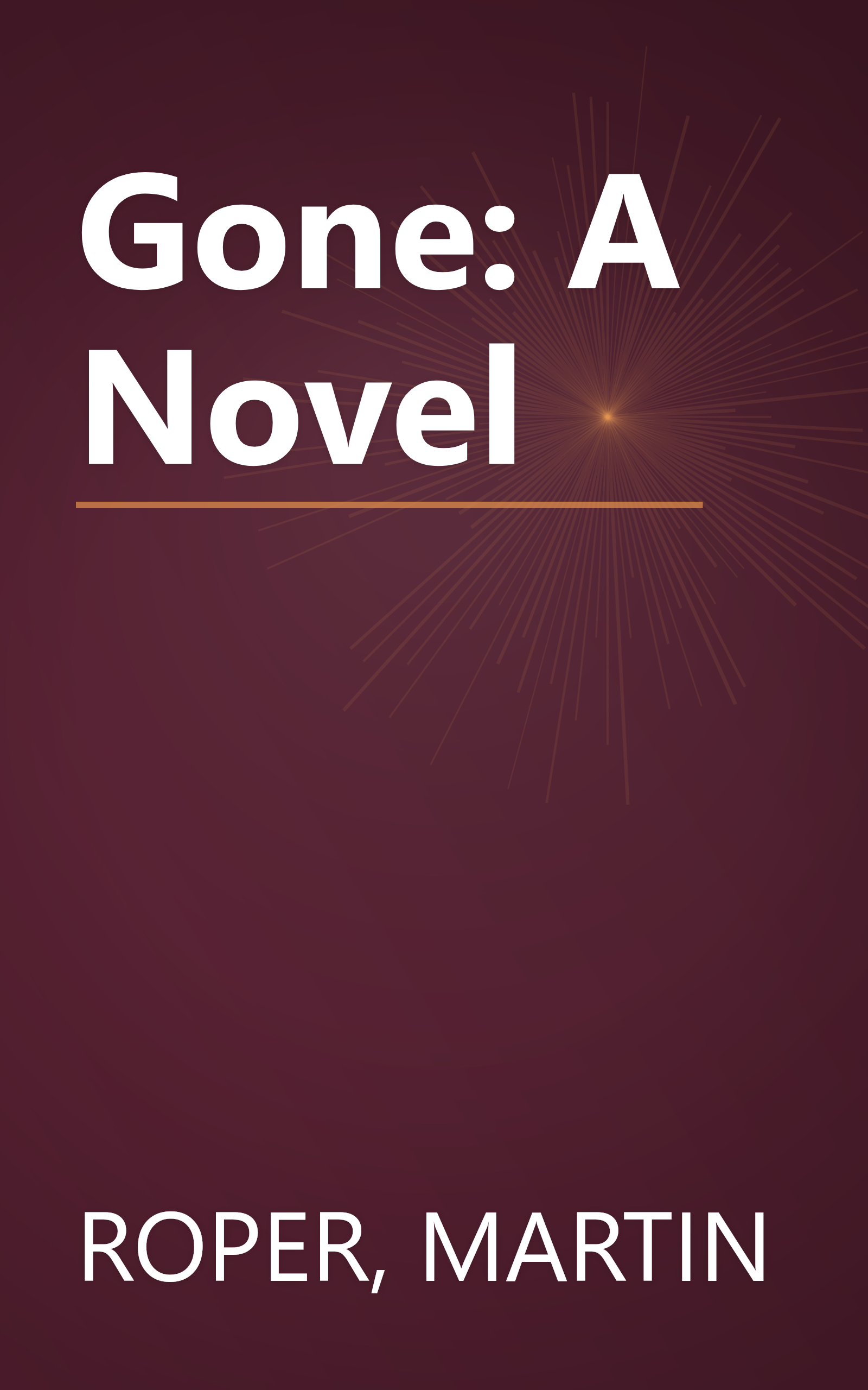 Gone: A Novel book cover