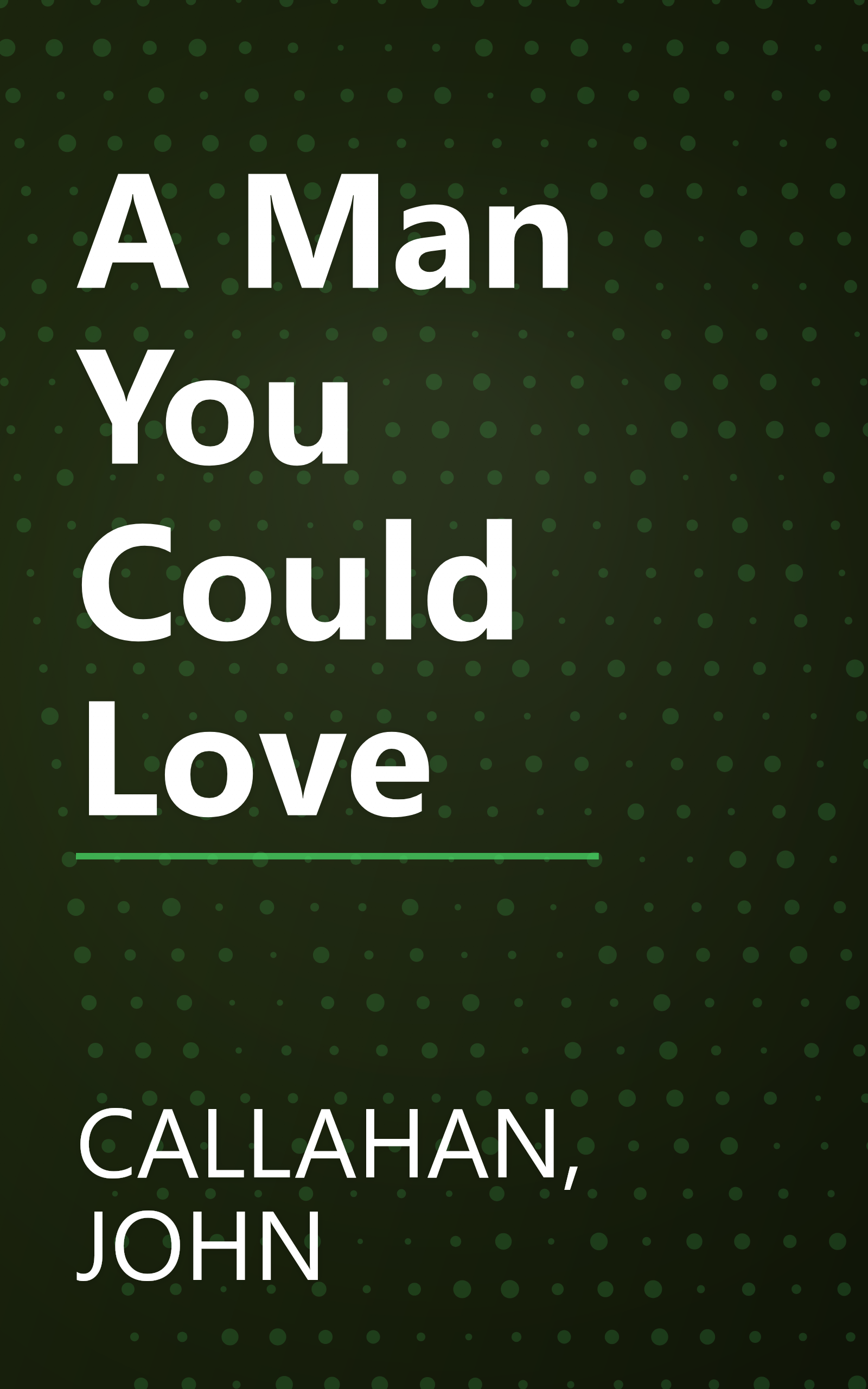 A Man You Could Love book cover