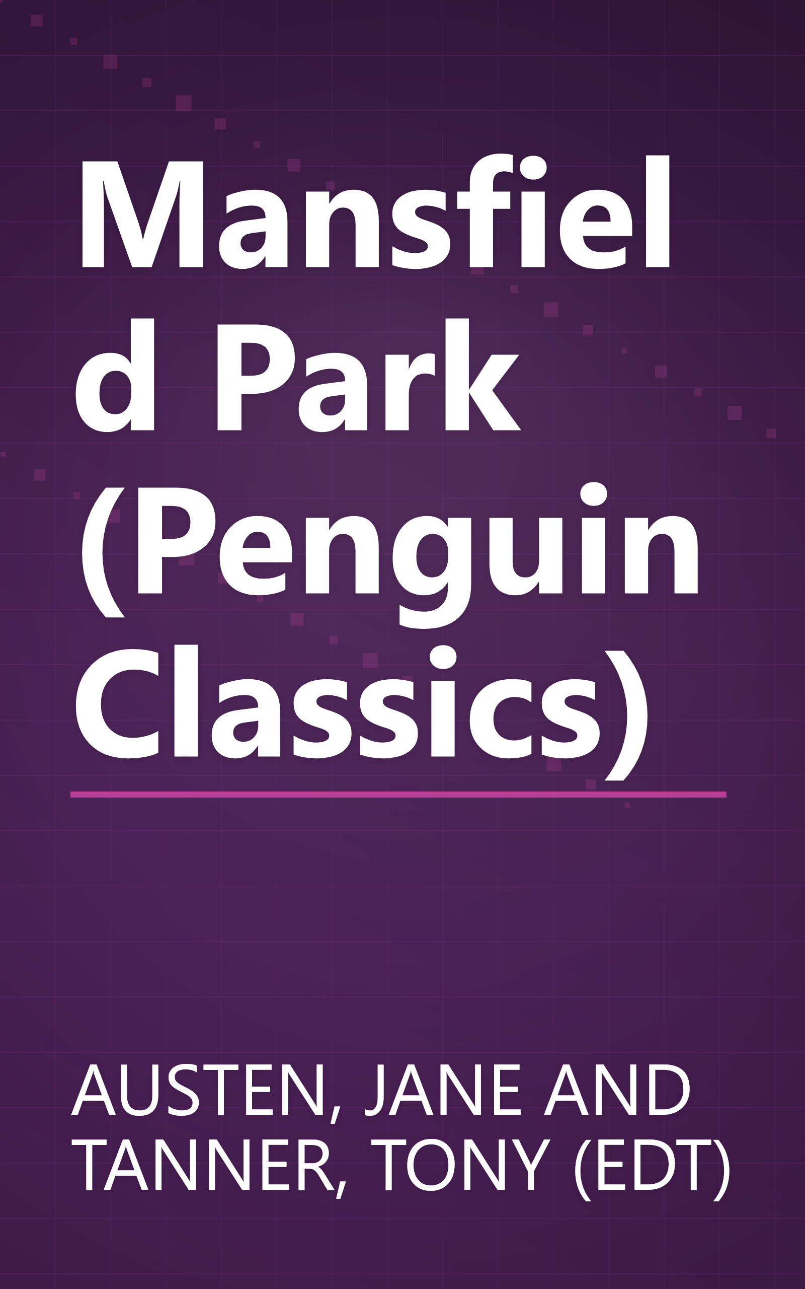 Mansfield Park (Penguin Classics) book cover