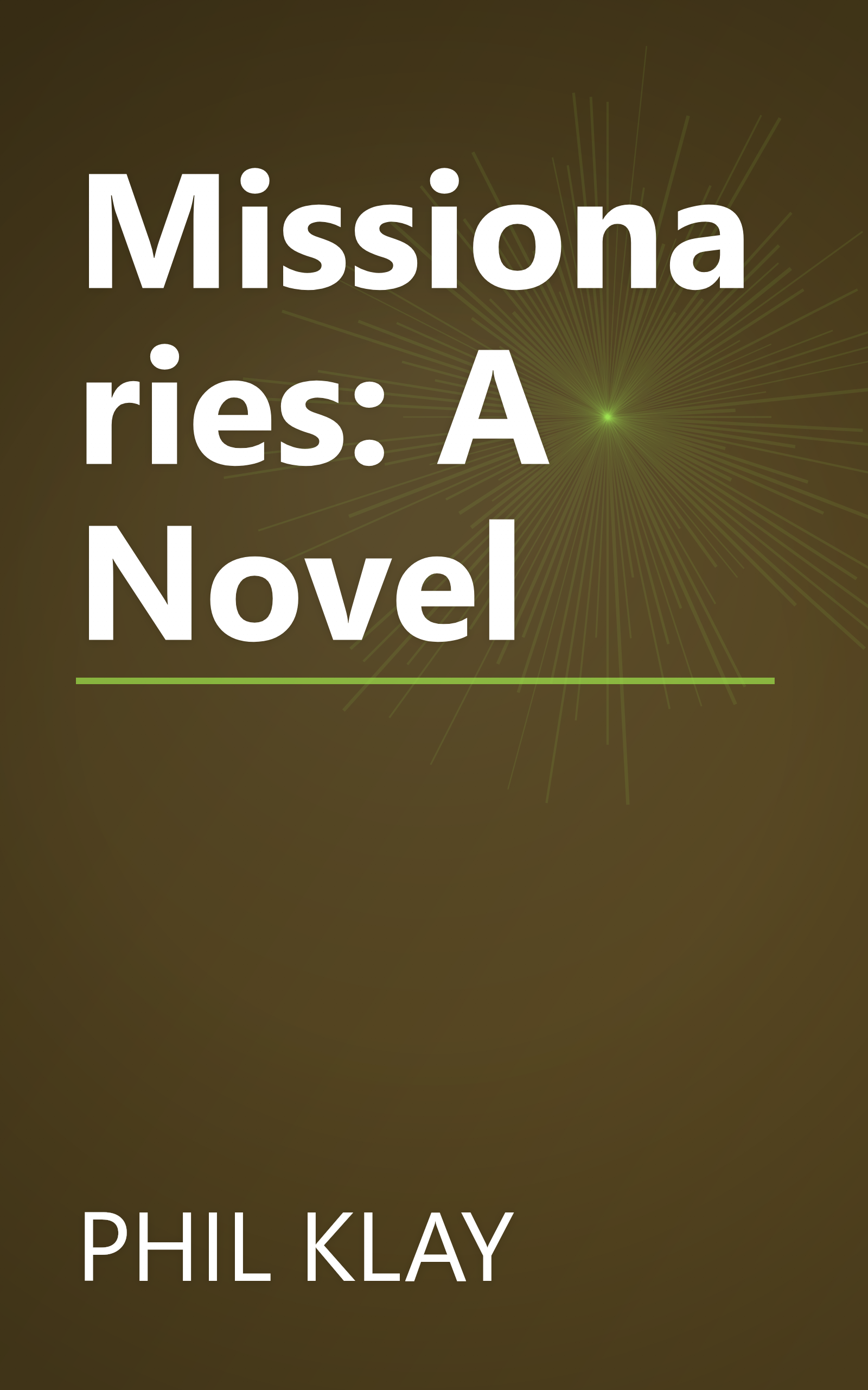 Missionaries: A Novel book cover