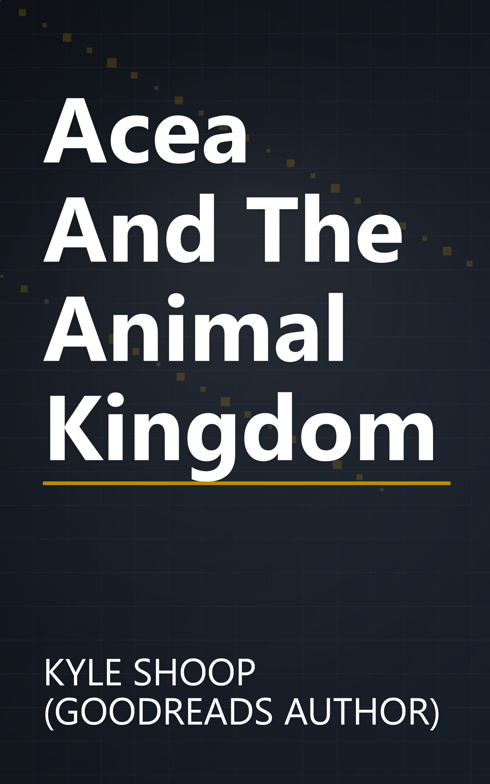 Acea And The Animal Kingdom book cover