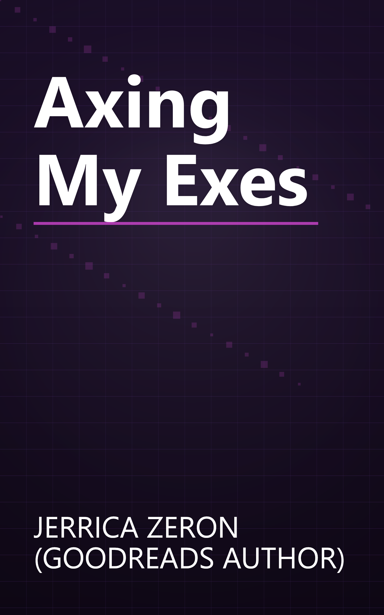 Axing My Exes book cover