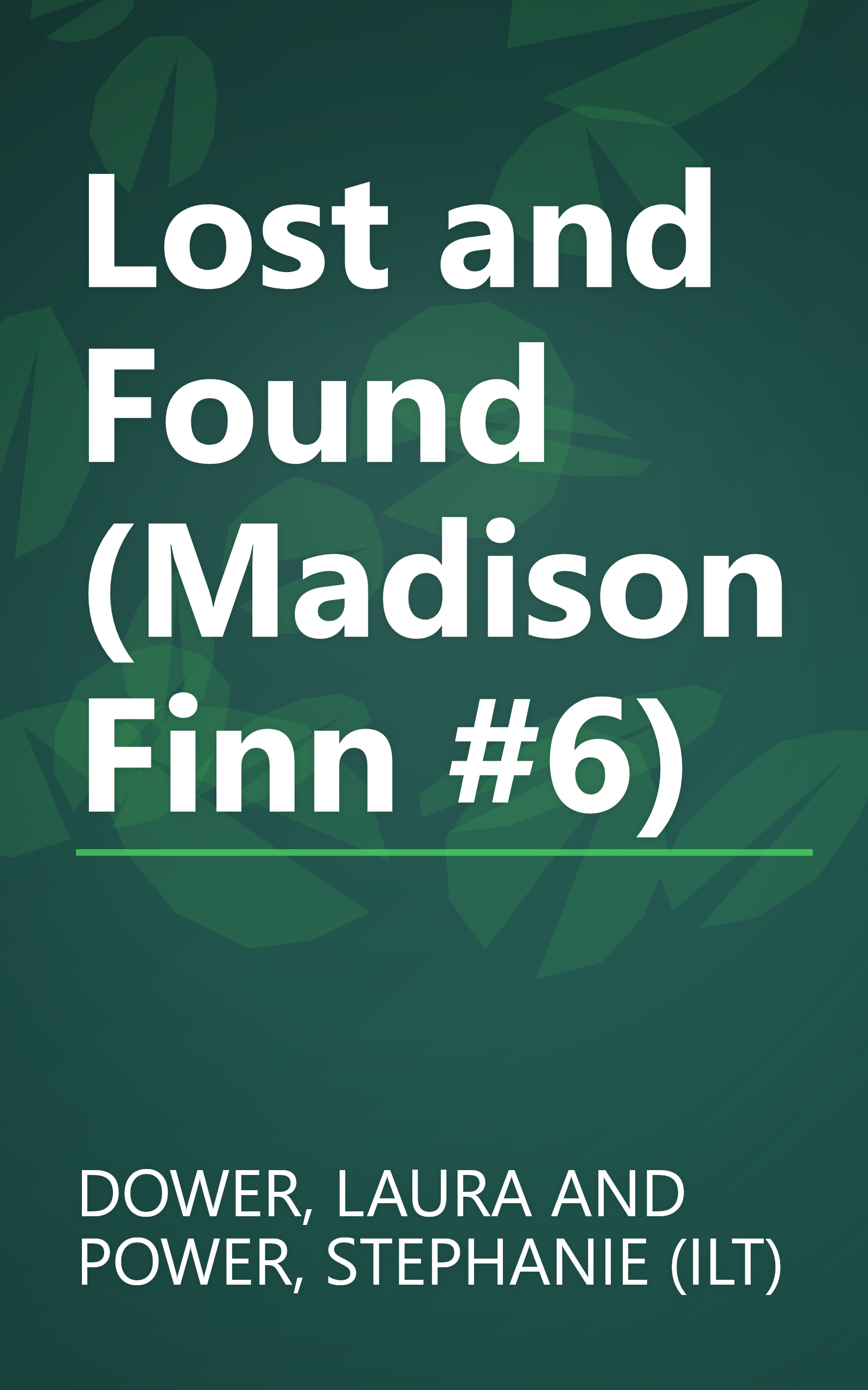 Lost and Found (Madison Finn #6) book cover