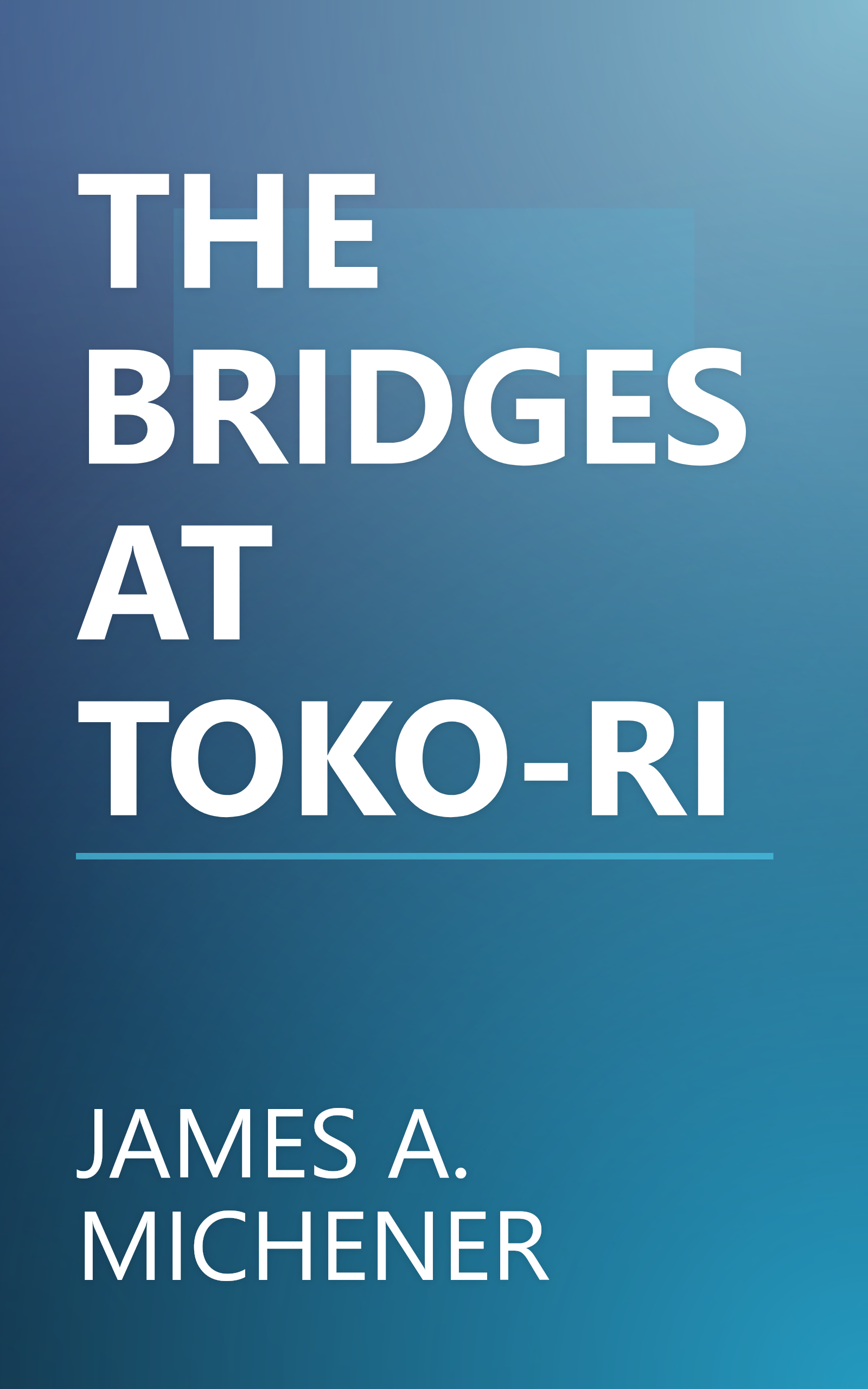 THE BRIDGES AT TOKO-RI book cover