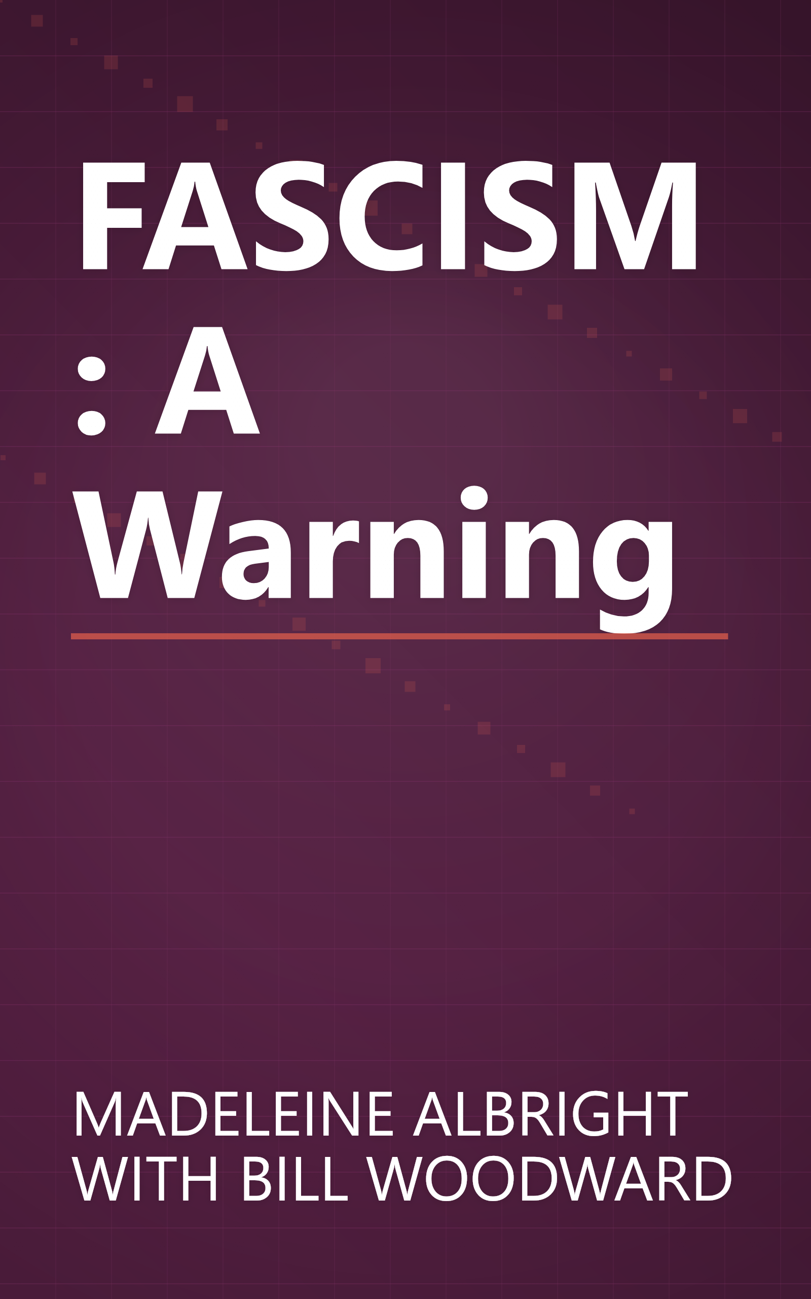 FASCISM: A Warning book cover