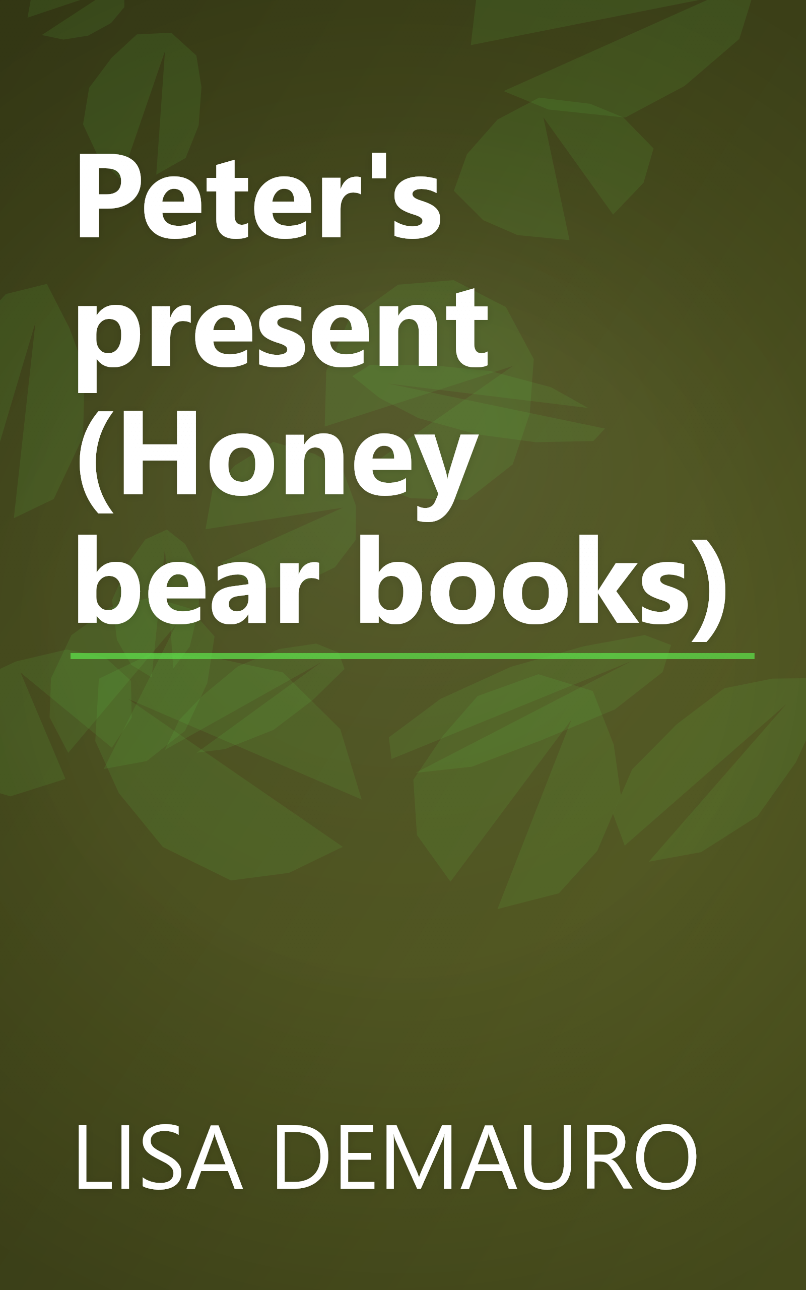 Peter's present (Honey bear books) book cover