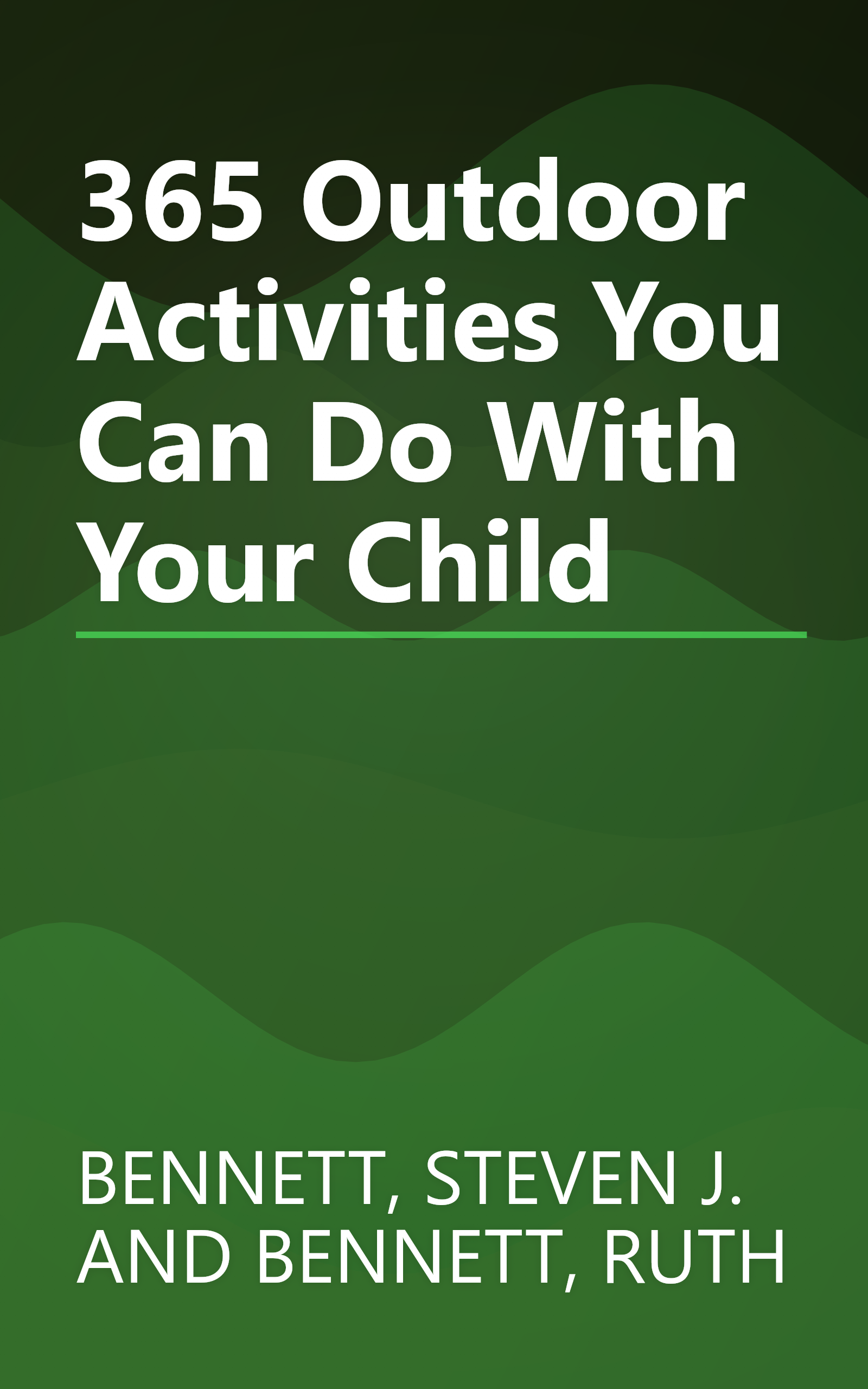 365 Outdoor Activities You Can Do With Your Child book cover