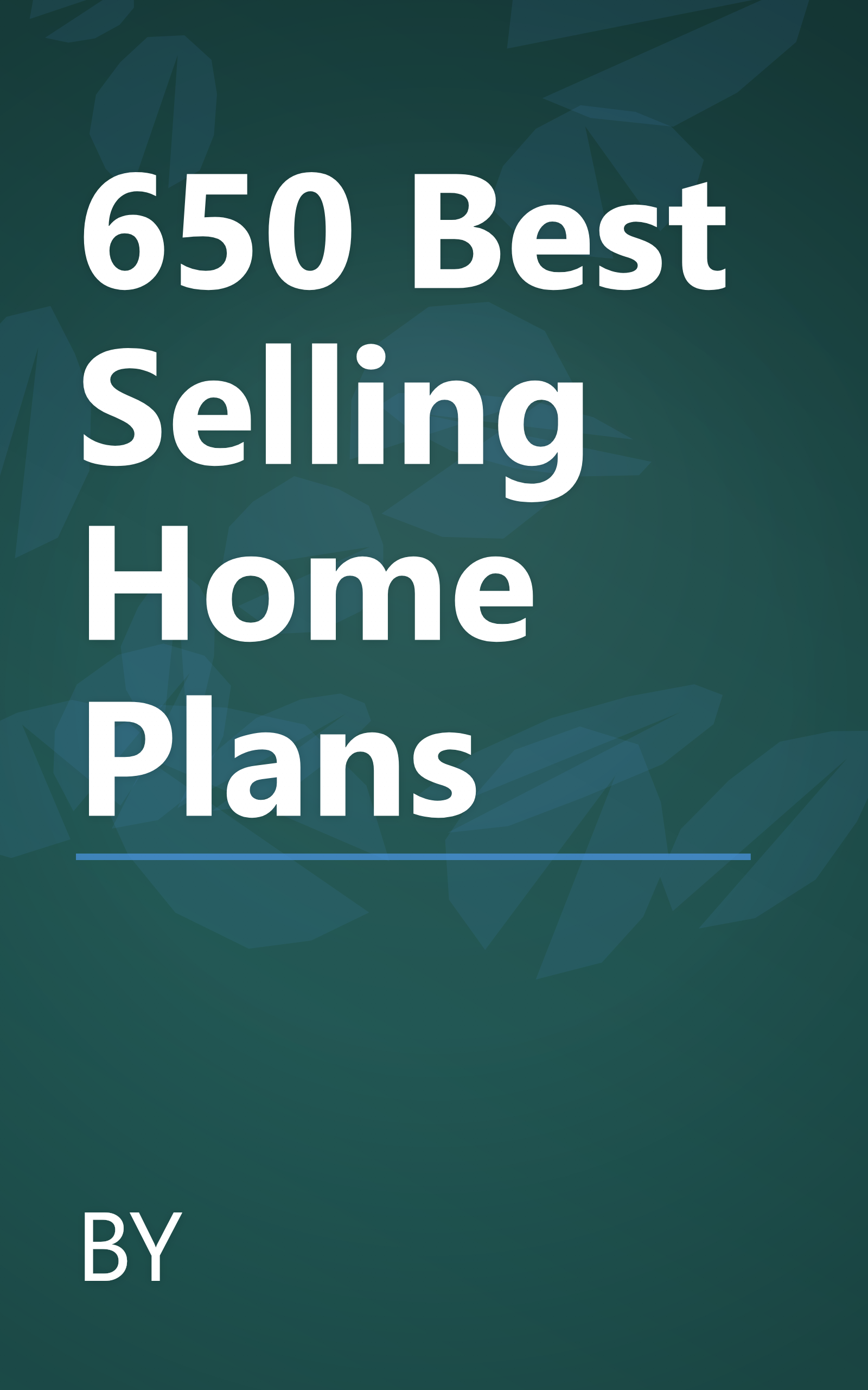650 Best Selling Home Plans book cover