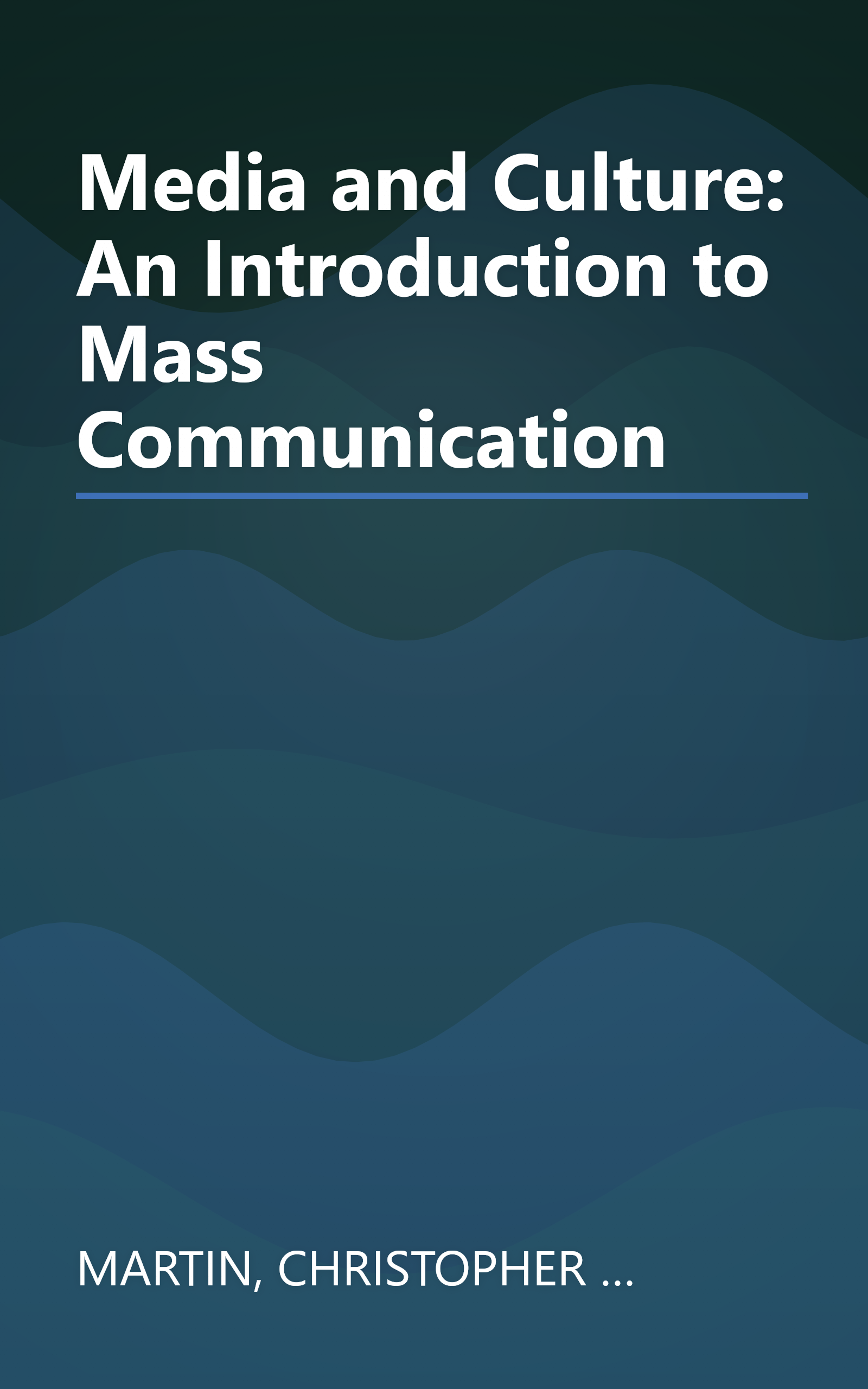 Media and Culture: An Introduction to Mass Communication book cover