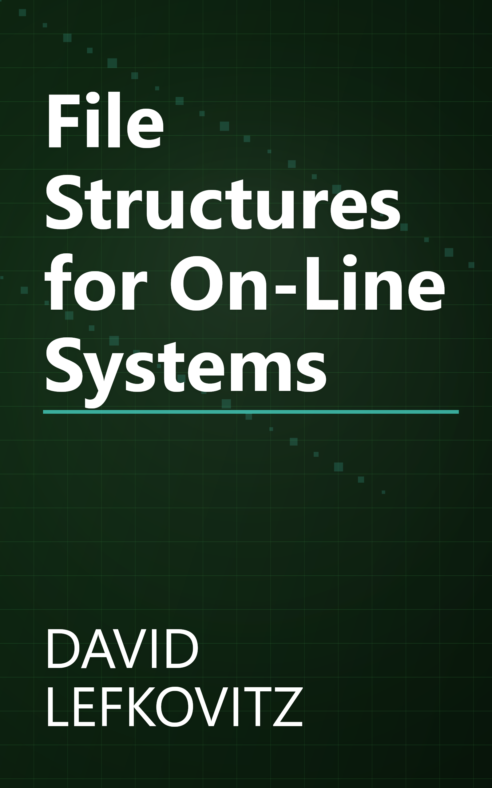 File Structures for On-Line Systems book cover