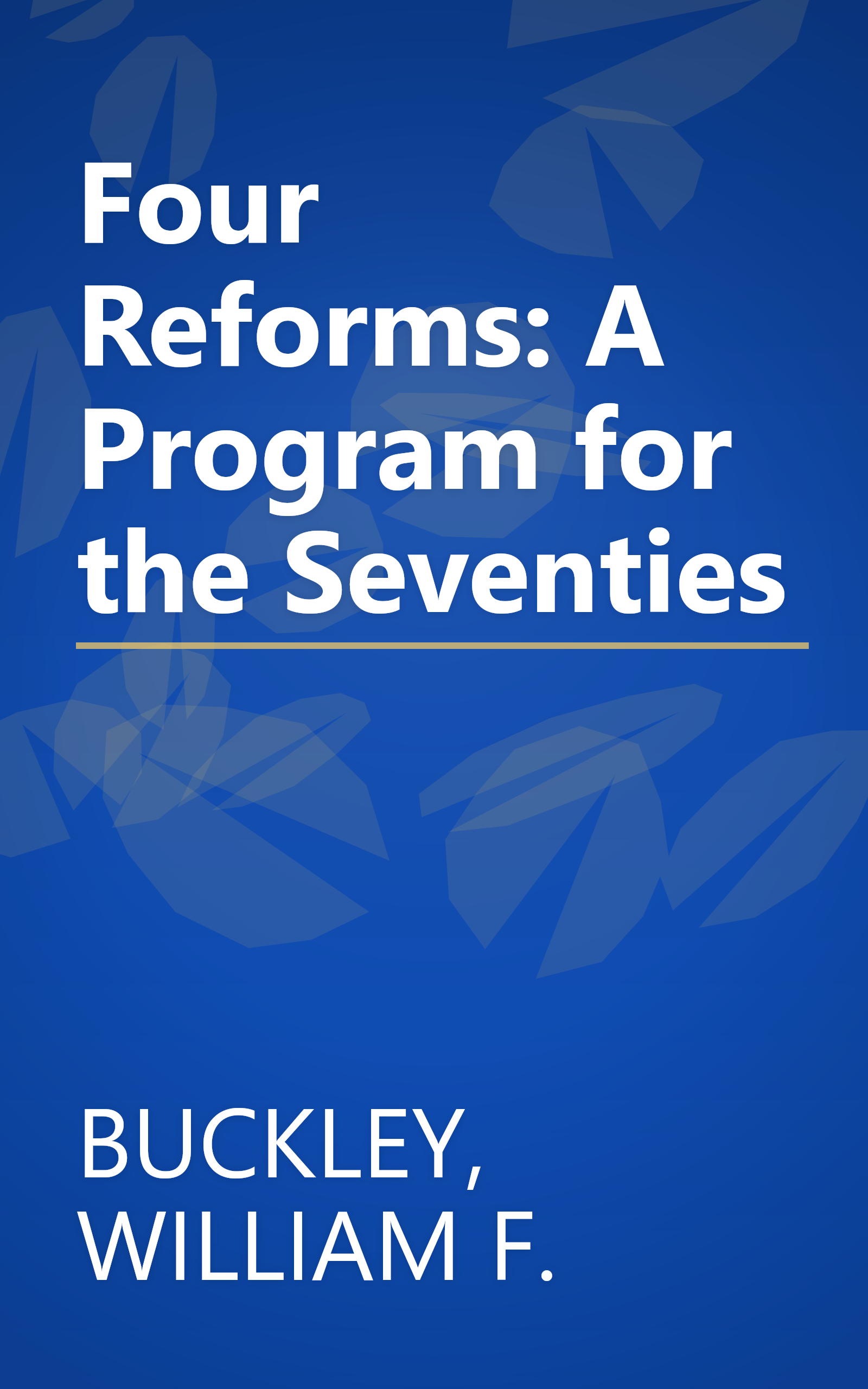 Four Reforms: A Program for the Seventies book cover