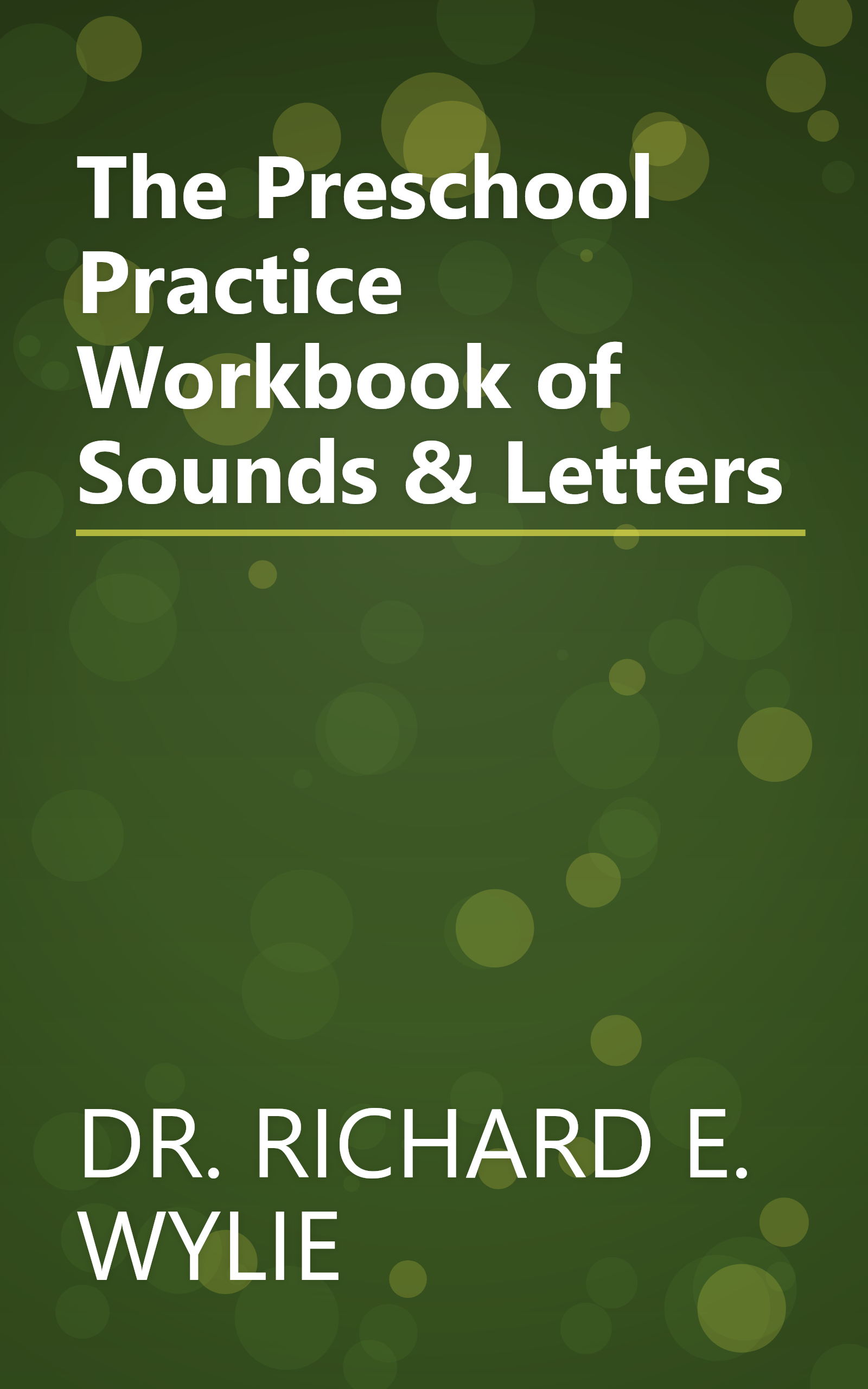 The Preschool Practice Workbook of Sounds & Letters book cover
