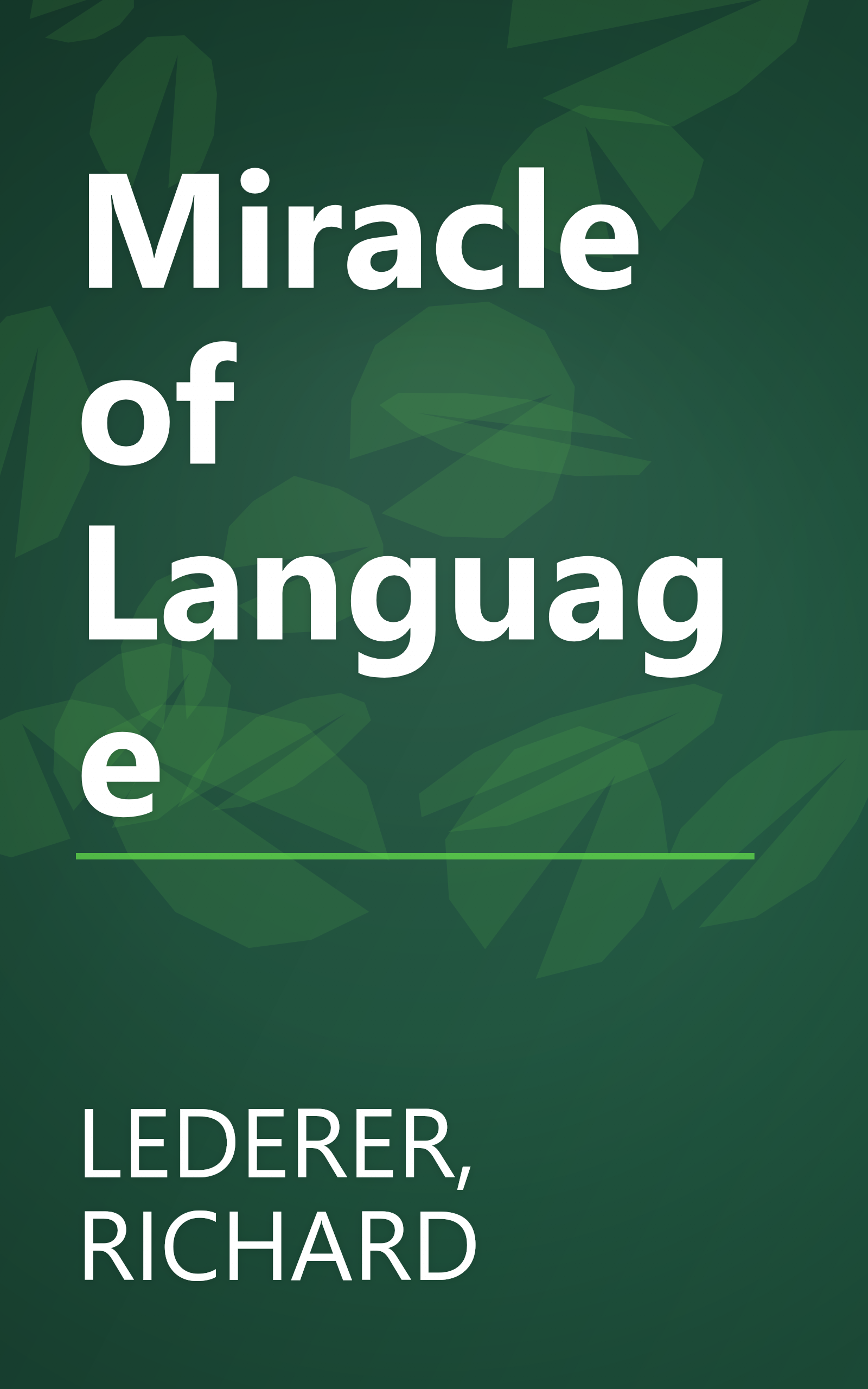Miracle of Language book cover