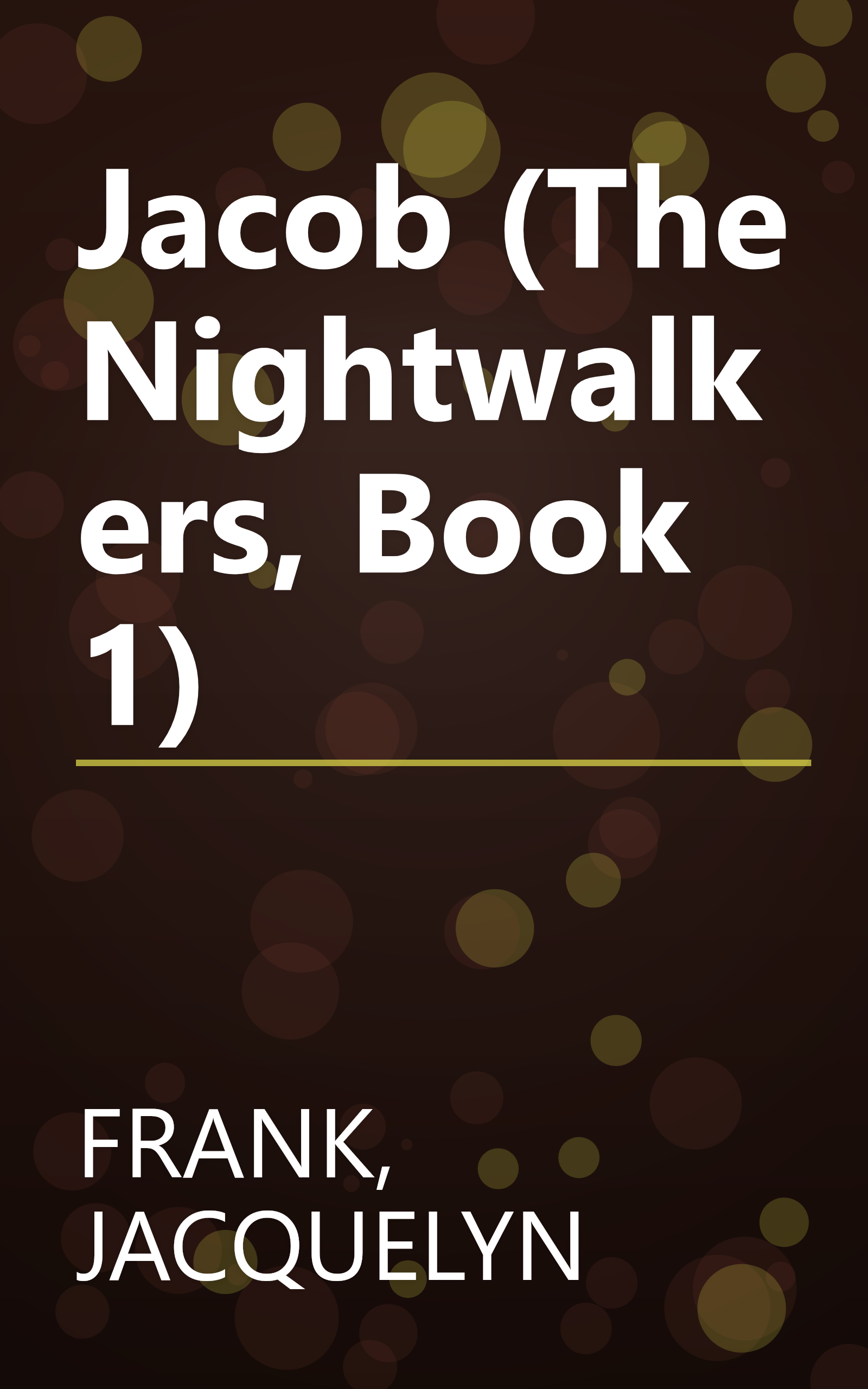 Jacob (The Nightwalkers, Book 1) book cover