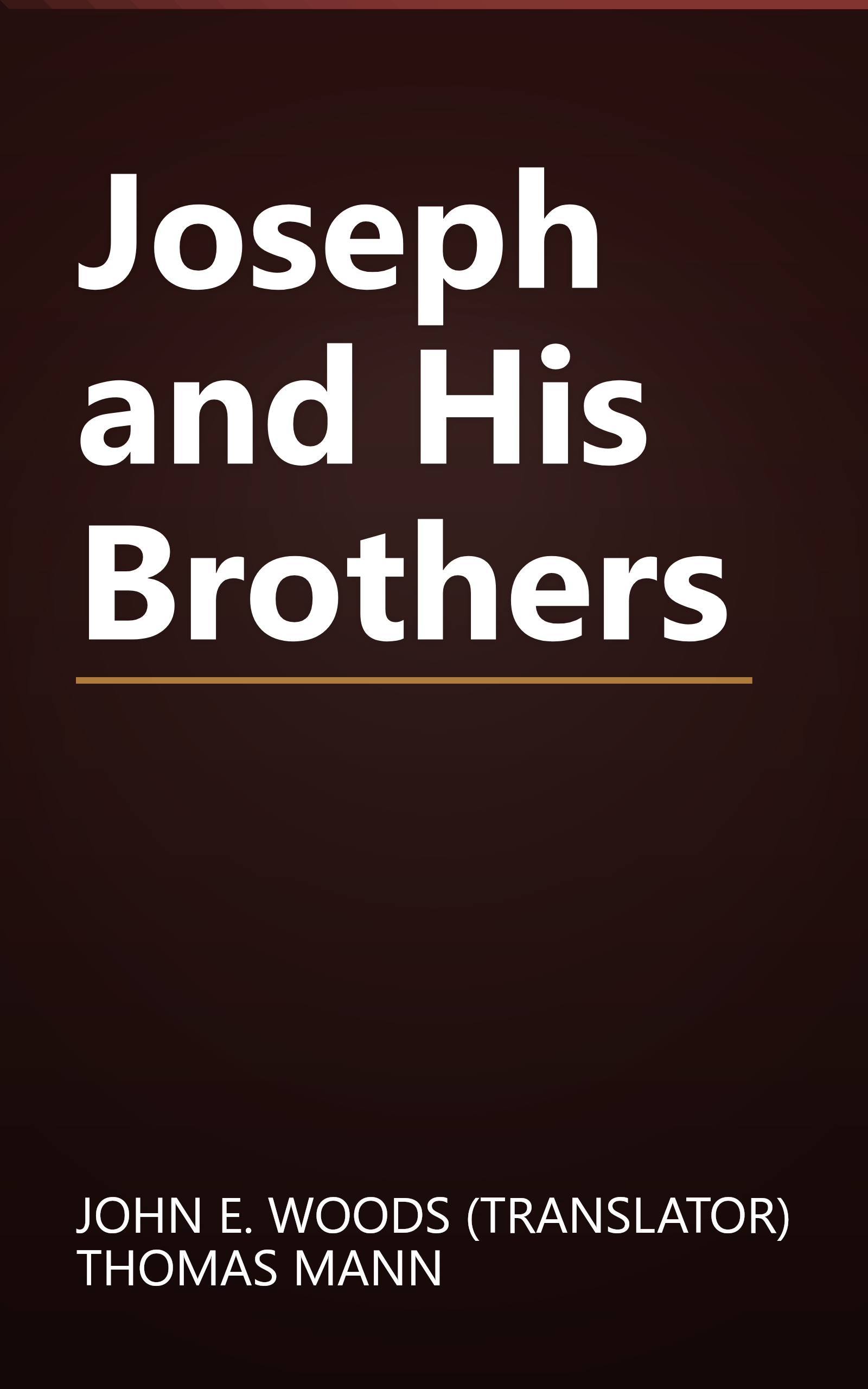 Joseph and His Brothers book cover