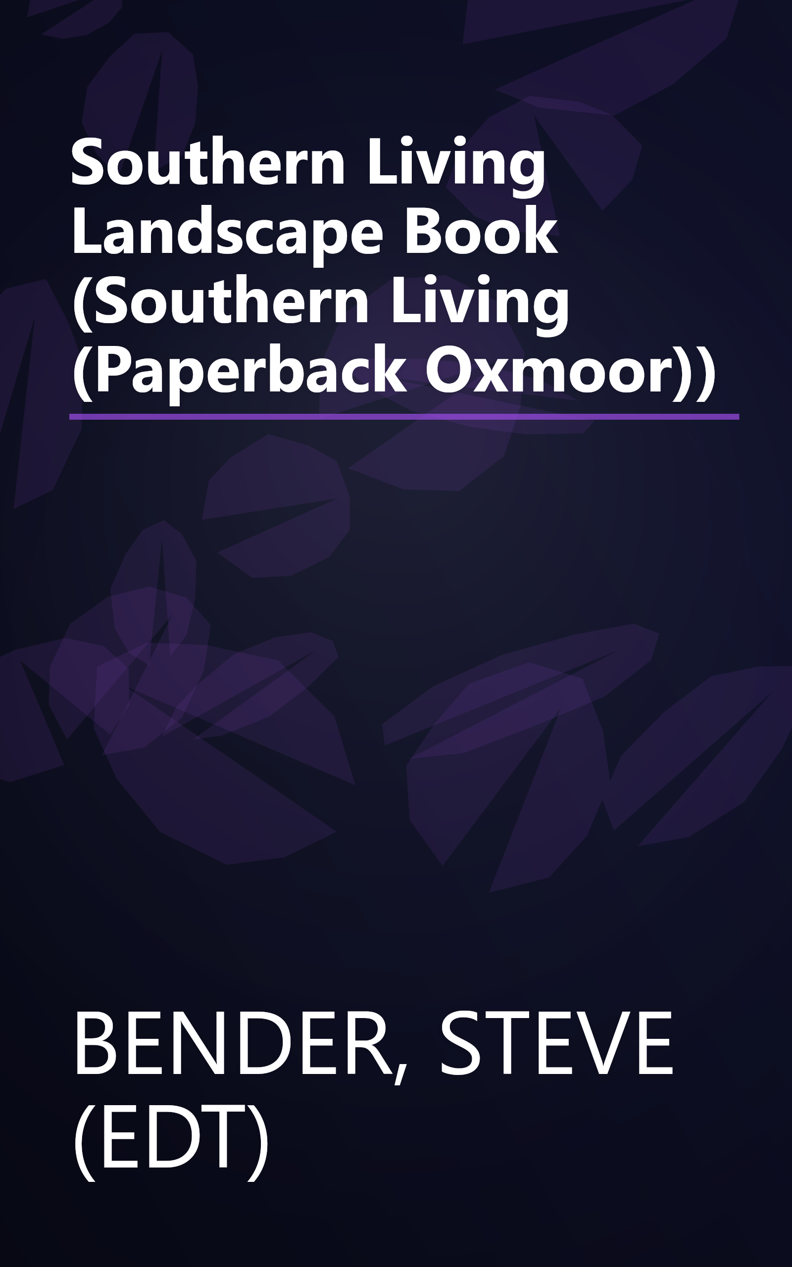 Southern Living Landscape Book (Southern Living (Paperback Oxmoor)) book cover