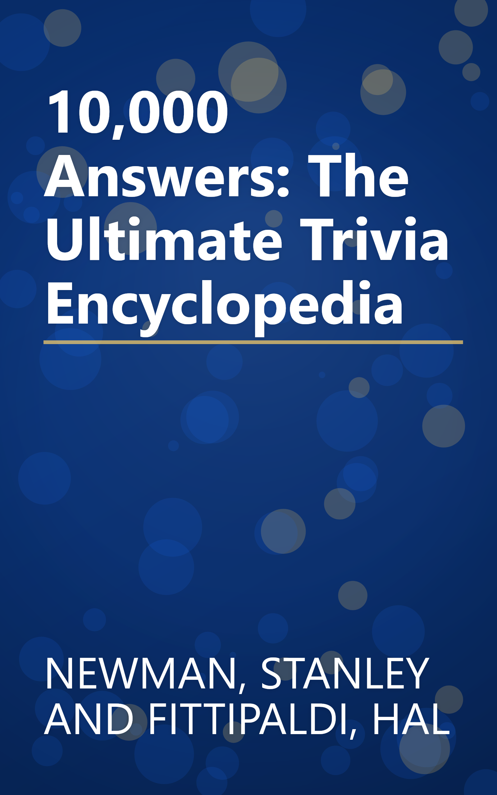 10,000 Answers: The Ultimate Trivia Encyclopedia book cover