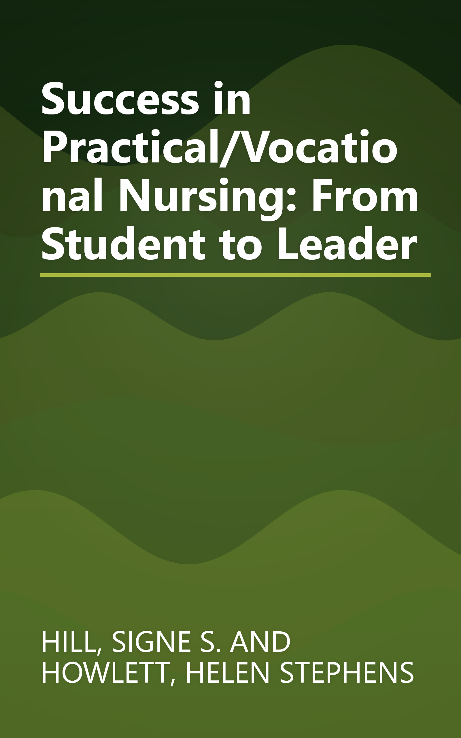 Success in Practical/Vocational Nursing: From Student to Leader book cover
