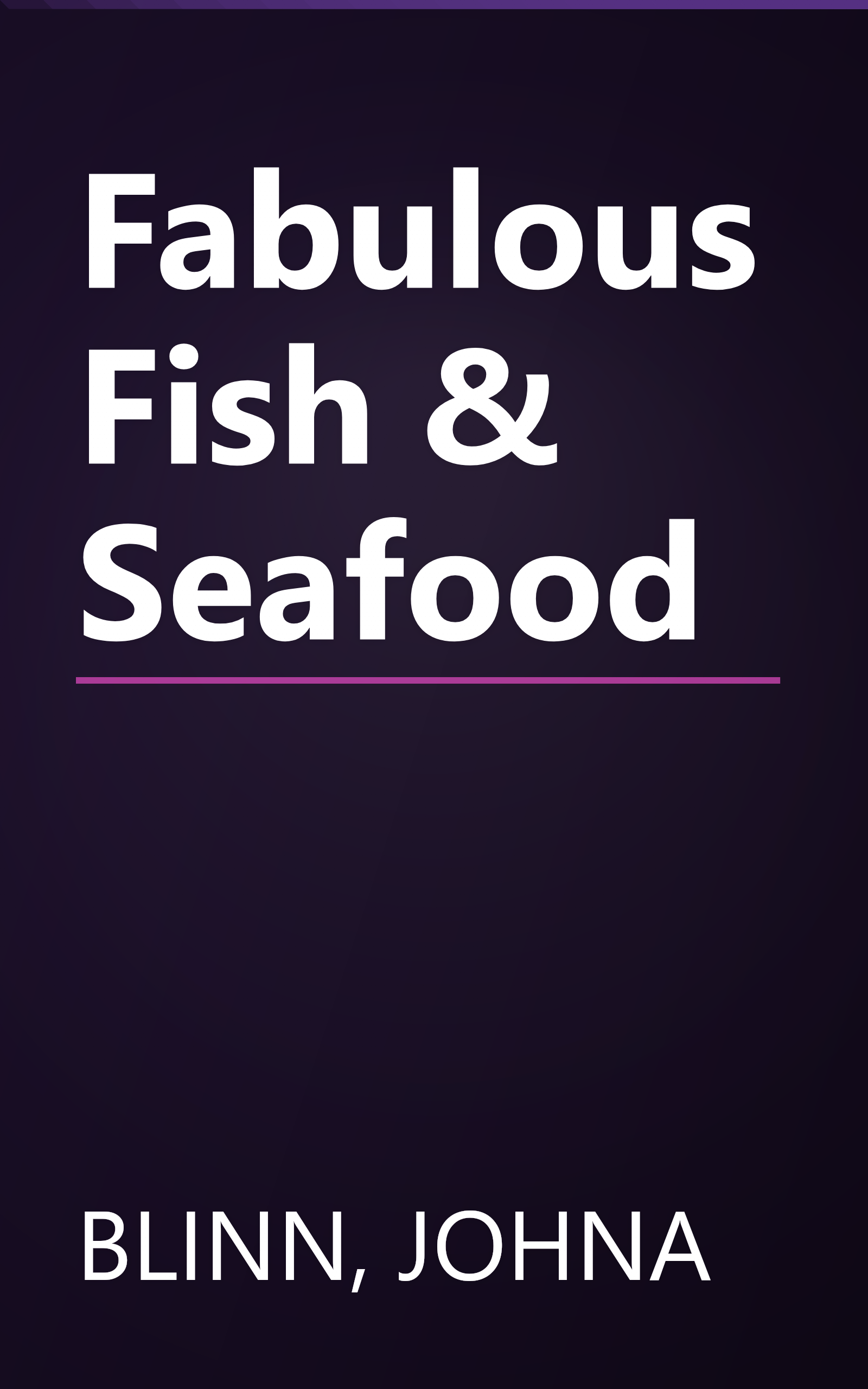 Fabulous Fish & Seafood book cover