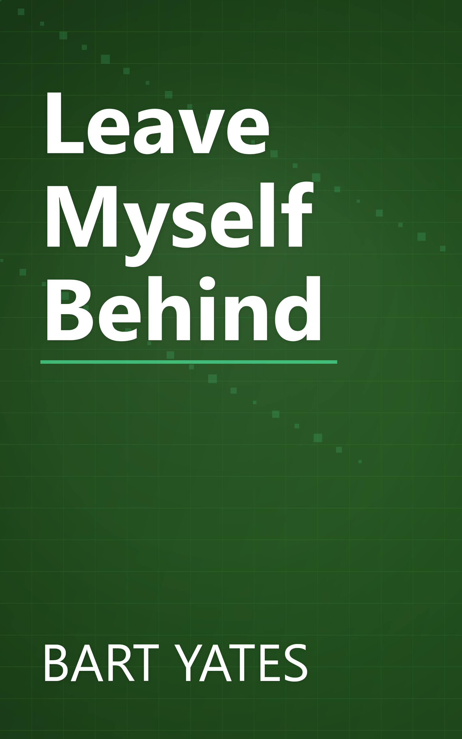 Leave Myself Behind book cover