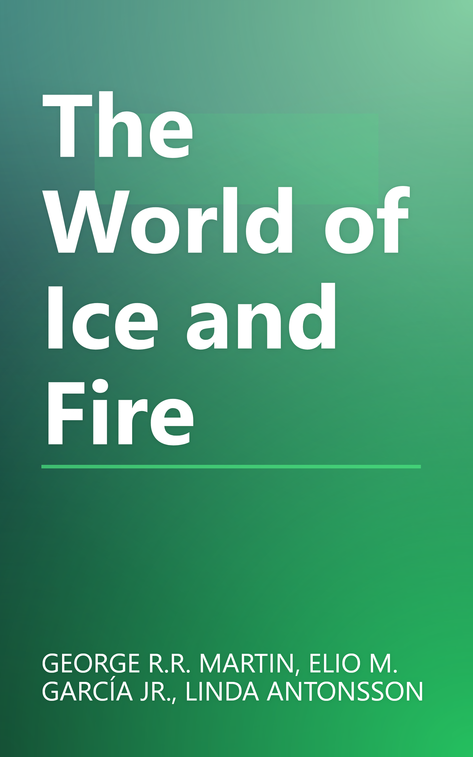 The World of Ice and Fire book cover
