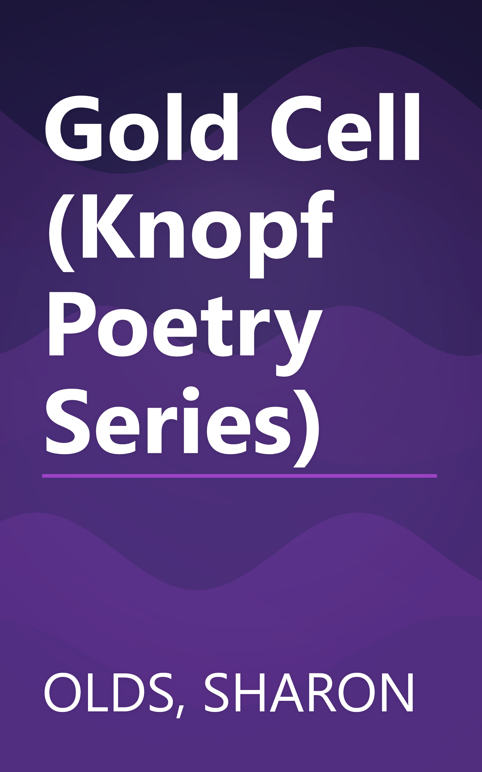 Gold Cell (Knopf Poetry Series) book cover