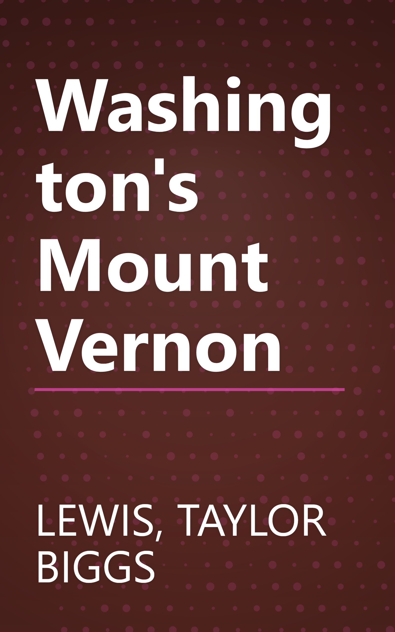 Washington's Mount Vernon book cover