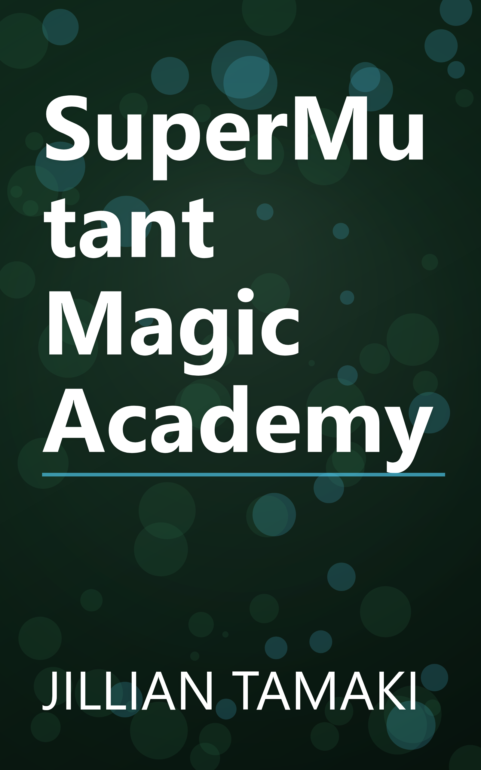 SuperMutant Magic Academy book cover