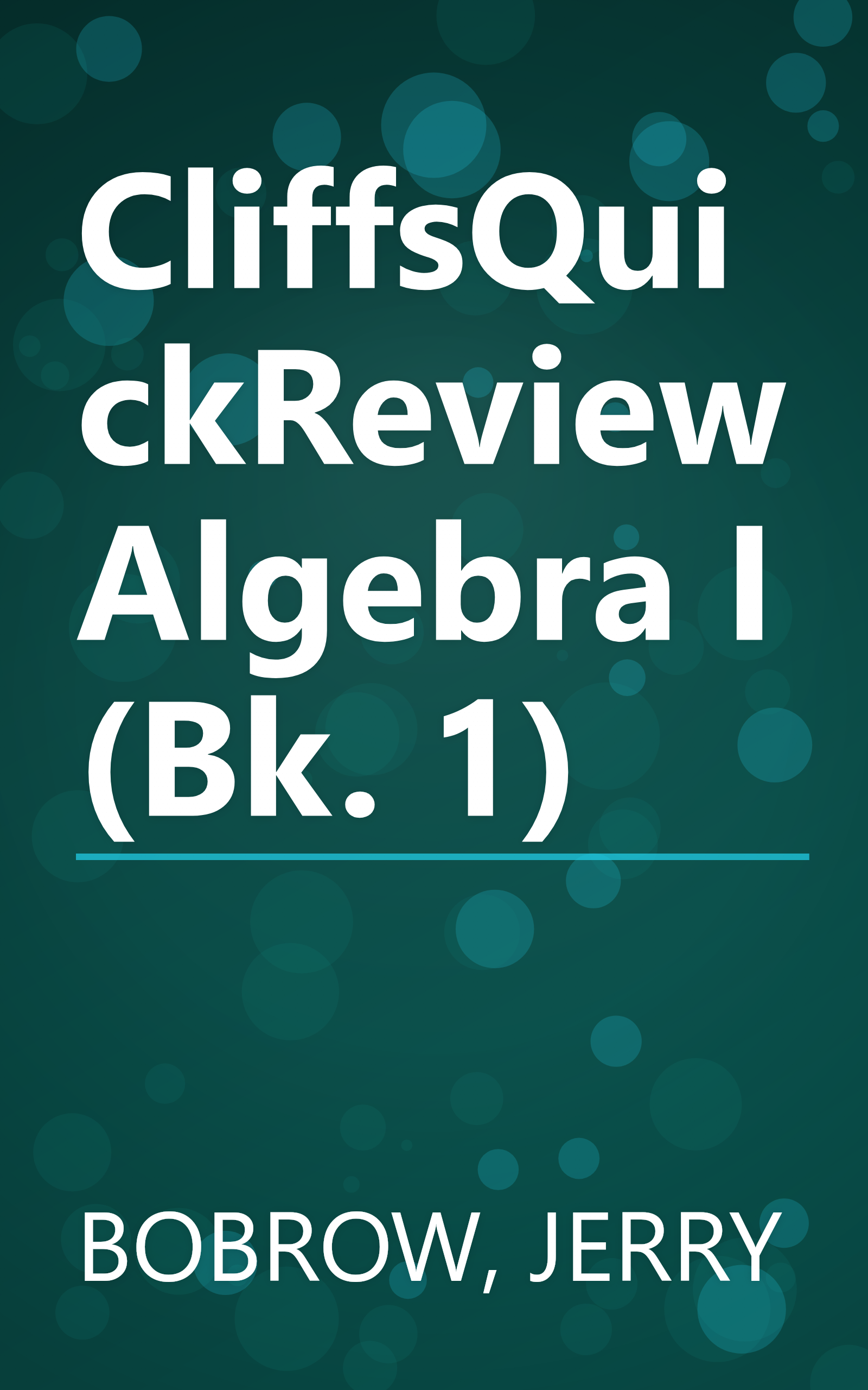 CliffsQuickReview Algebra I (Bk. 1) book cover