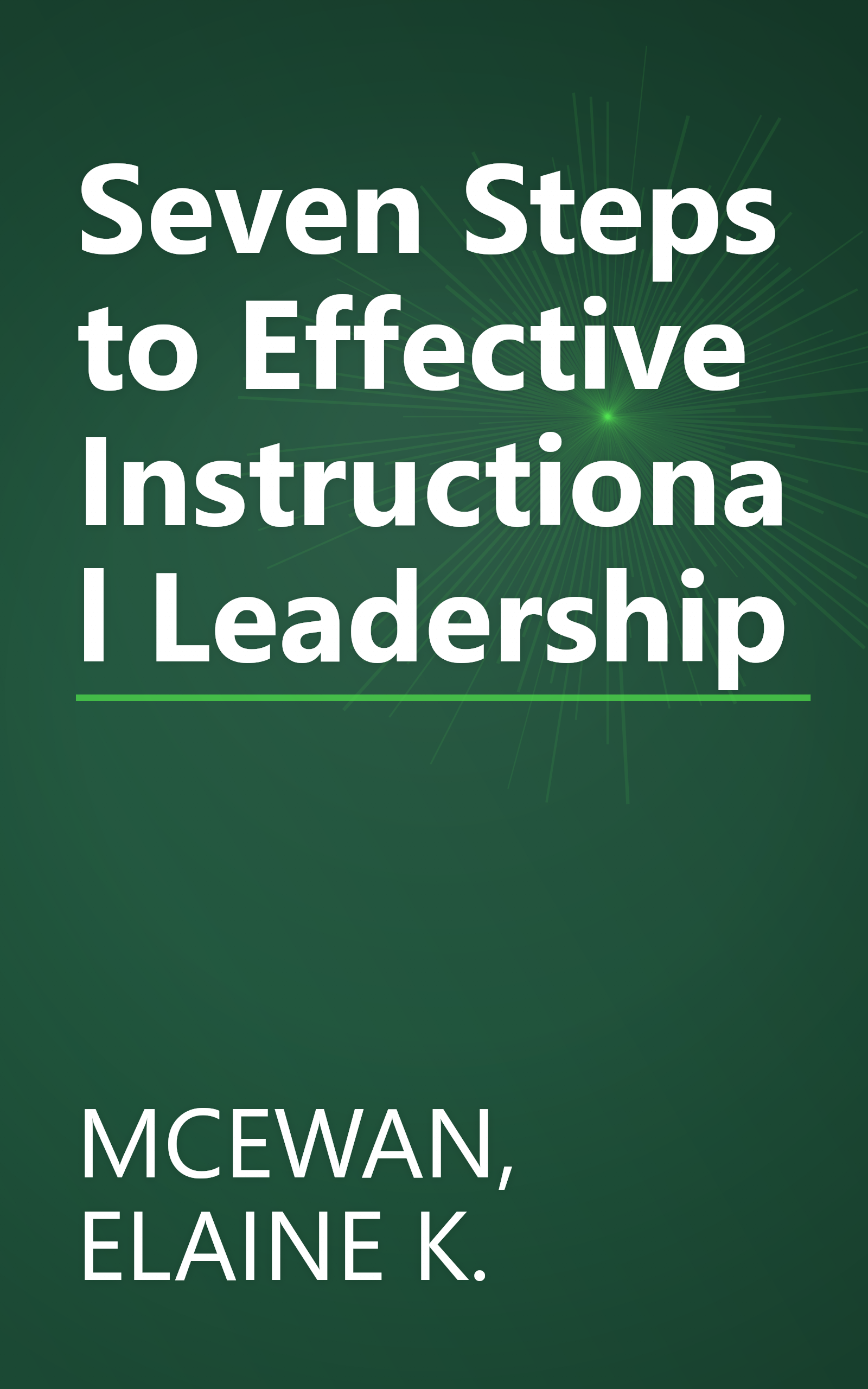 Seven Steps to Effective Instructional Leadership book cover