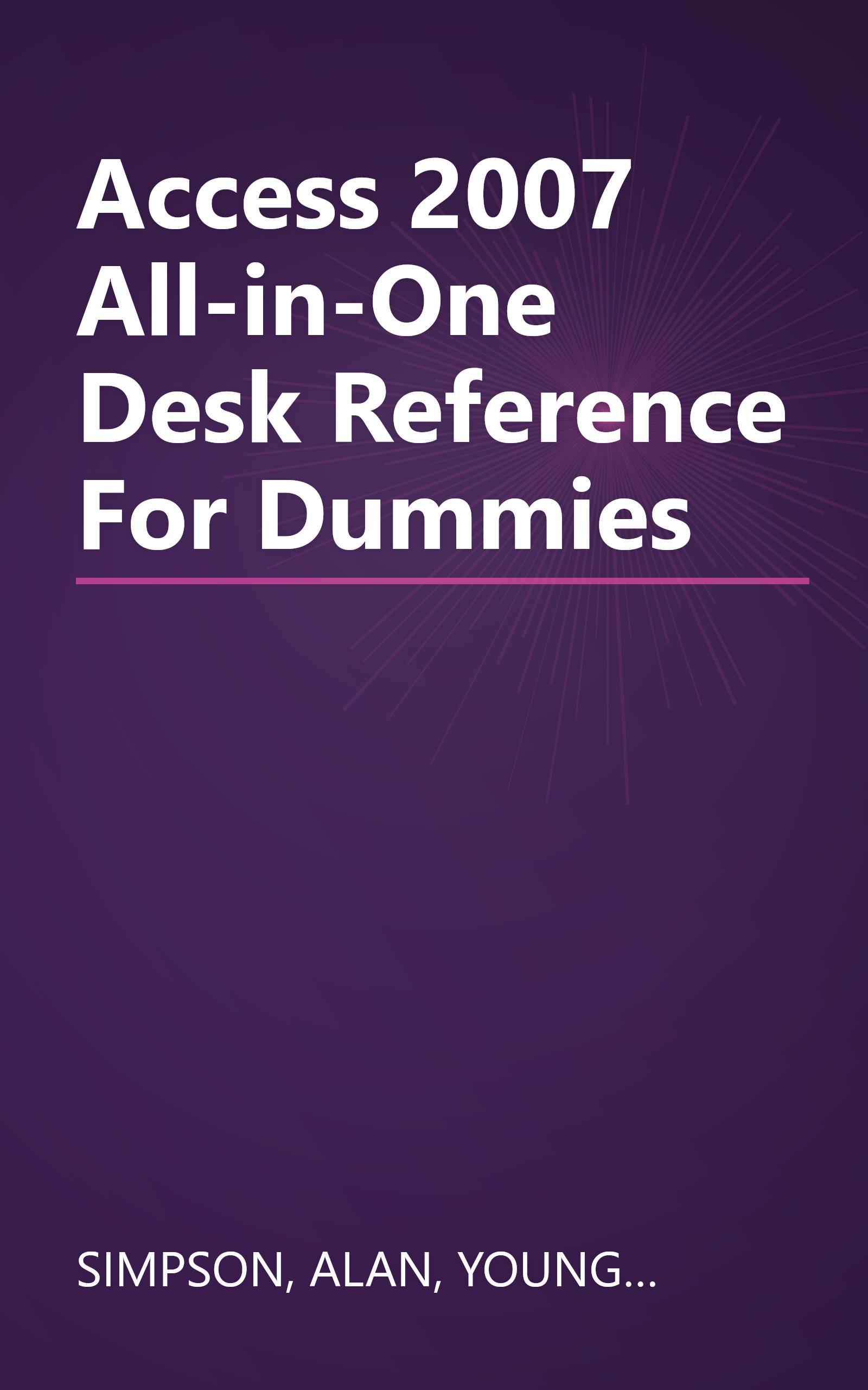 Access 2007 All-in-One Desk Reference For Dummies book cover