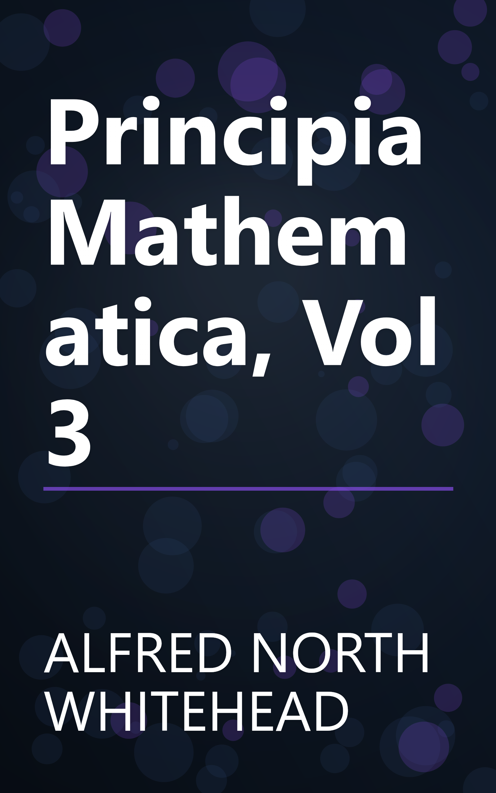 Principia Mathematica, Vol 3 book cover