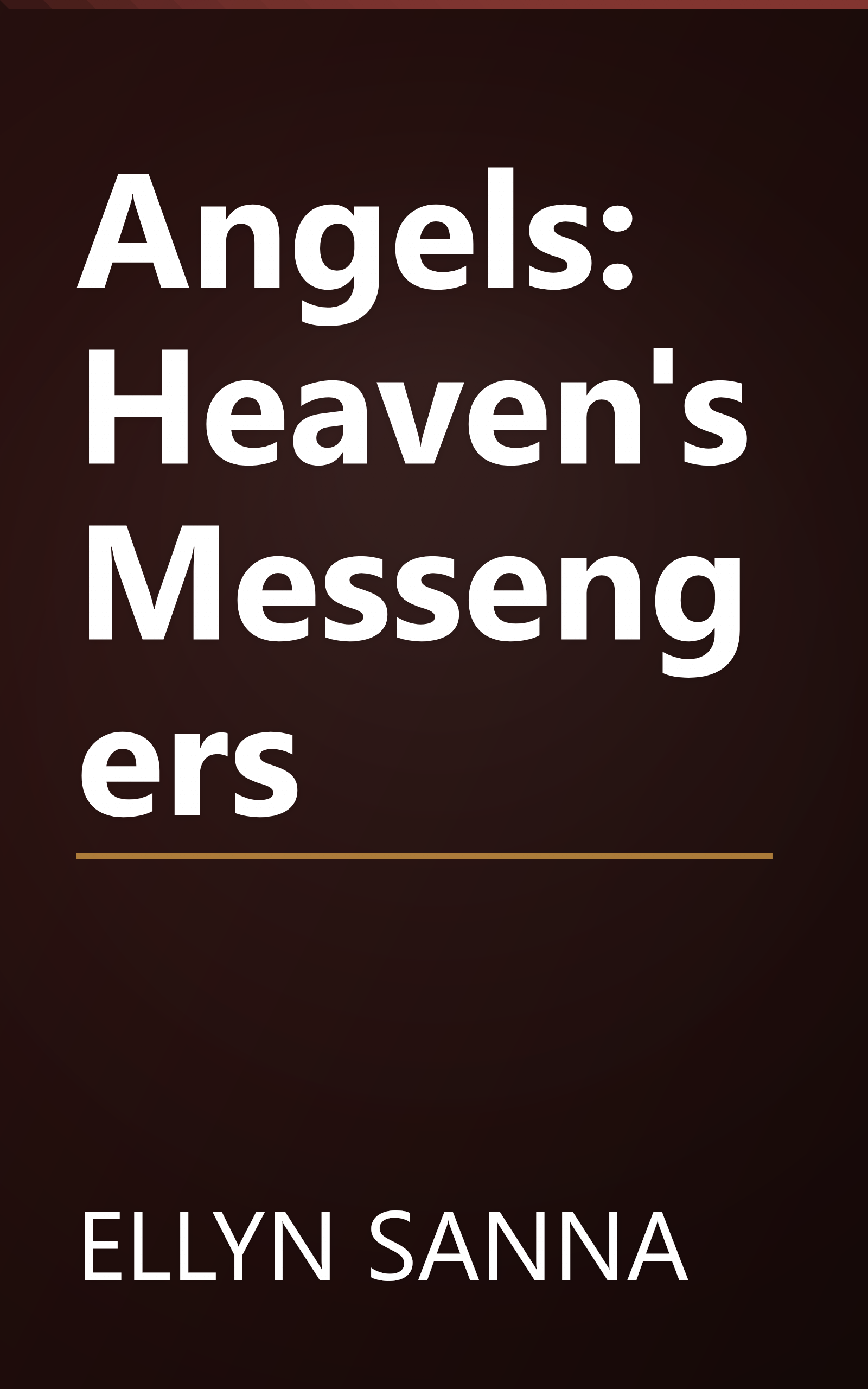Angels: Heaven's Messengers book cover
