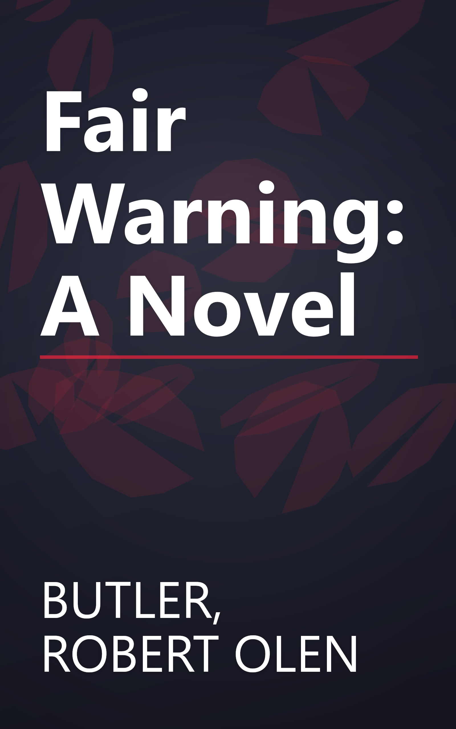 Fair Warning: A Novel book cover