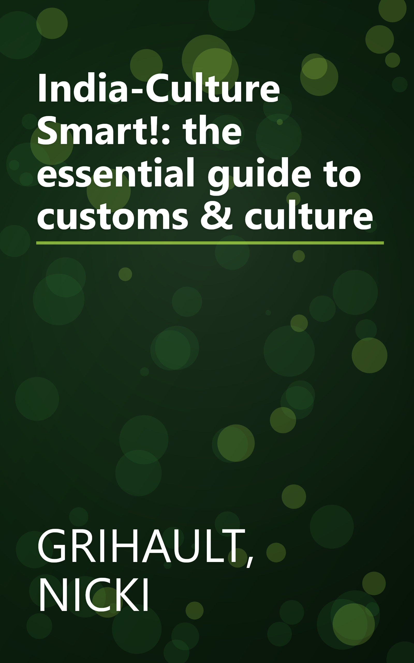 India-Culture Smart!: the essential guide to customs & culture book cover