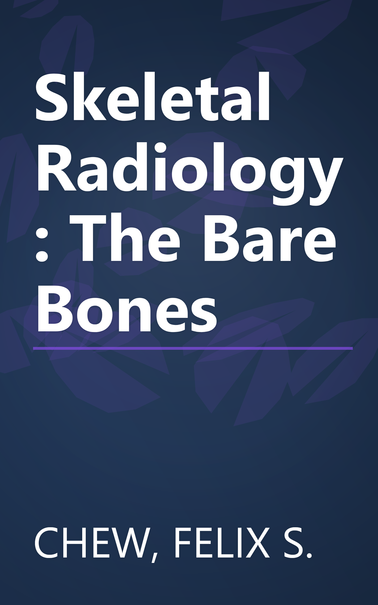 Skeletal Radiology: The Bare Bones book cover