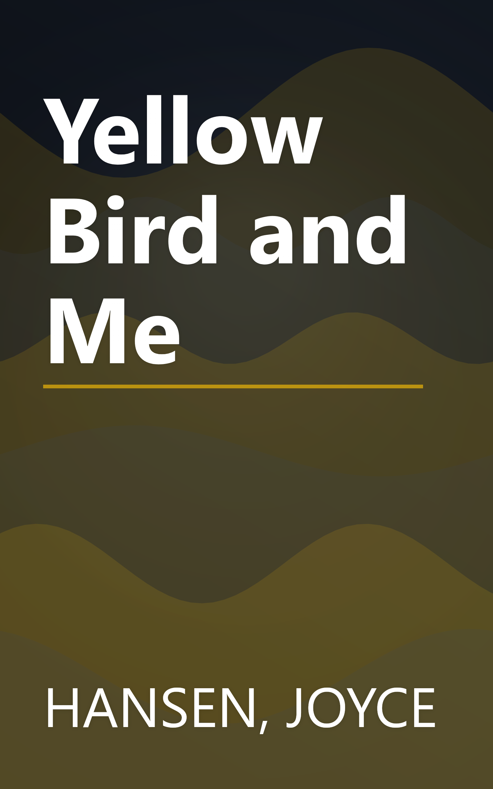 Yellow Bird and Me book cover