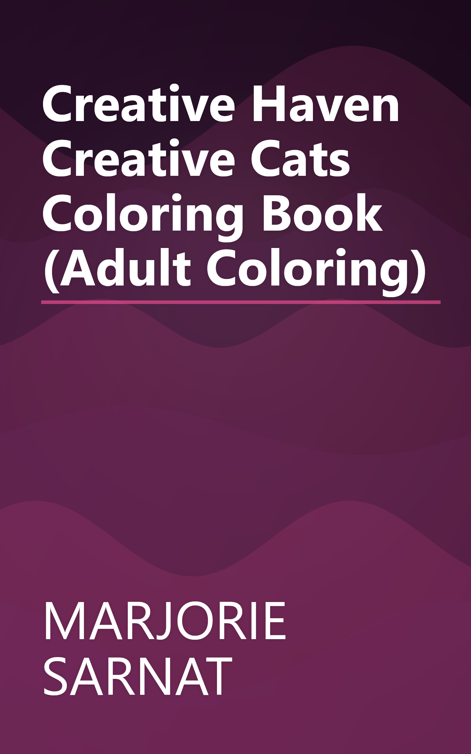 Creative Haven Creative Cats Coloring Book (Adult Coloring) book cover