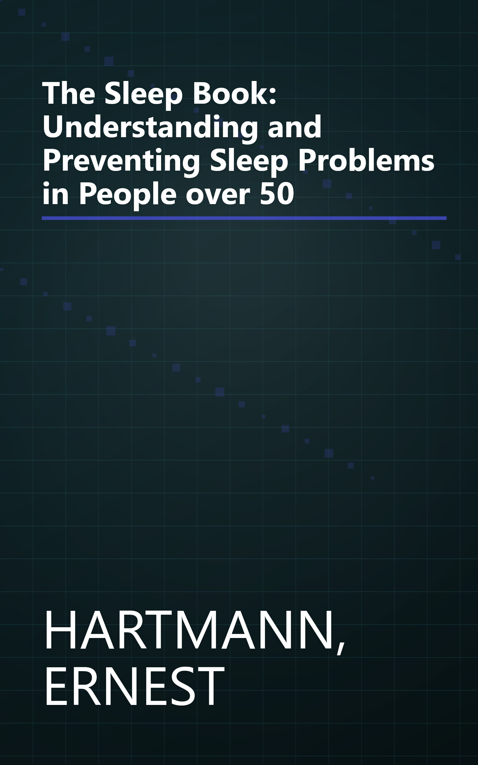 The Sleep Book: Understanding and Preventing Sleep Problems in People over 50 book cover