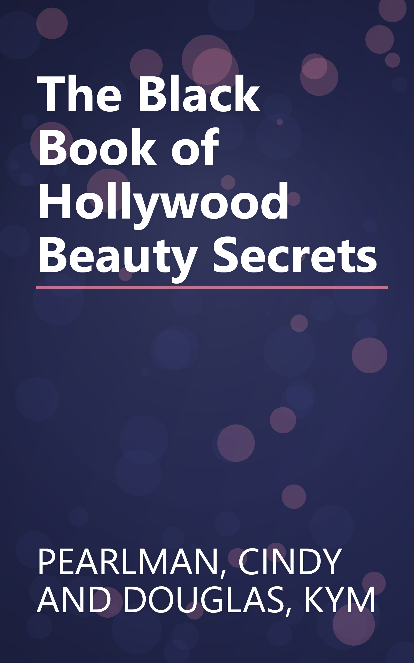 The Black Book of Hollywood Beauty Secrets book cover
