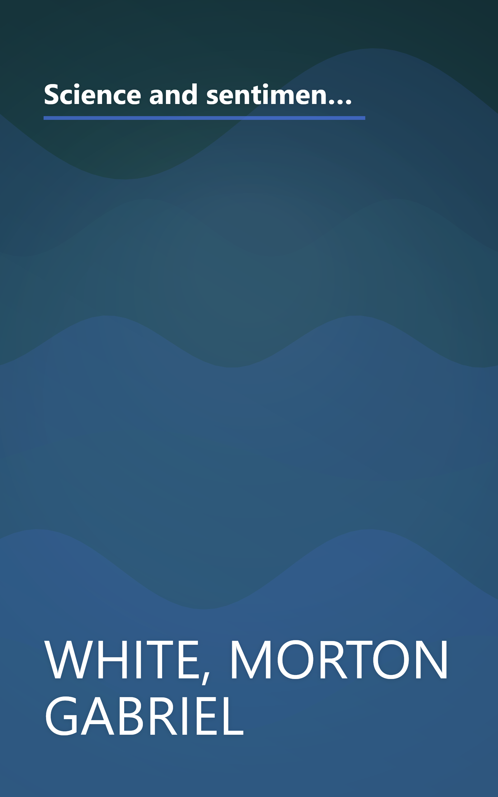 Science and sentiment in America;: Philosophical thought from Jonathan Edwards to John Dewey (A Galaxy book 391) book cover