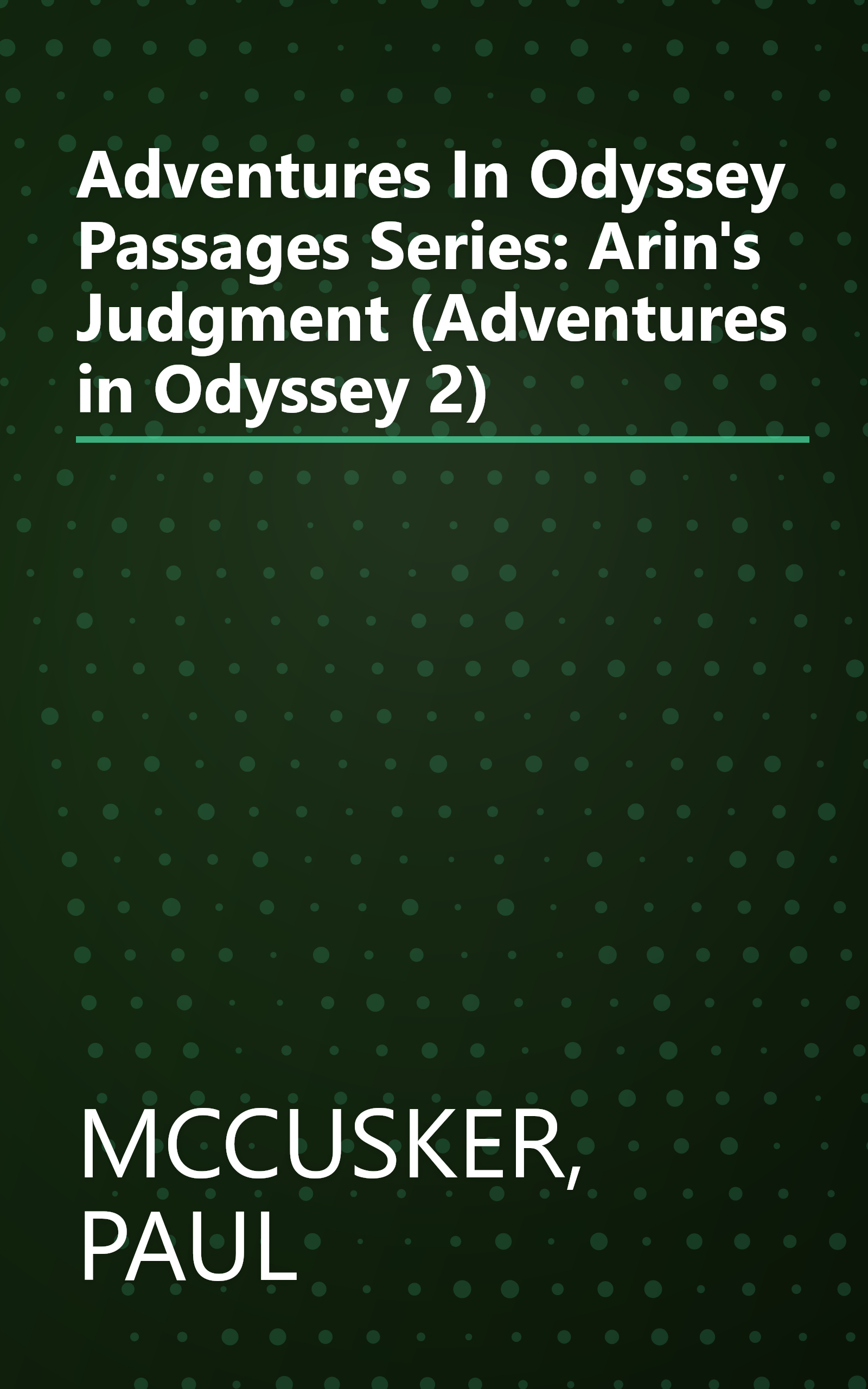 Adventures In Odyssey Passages Series: Arin's Judgment (Adventures in Odyssey 2) book cover
